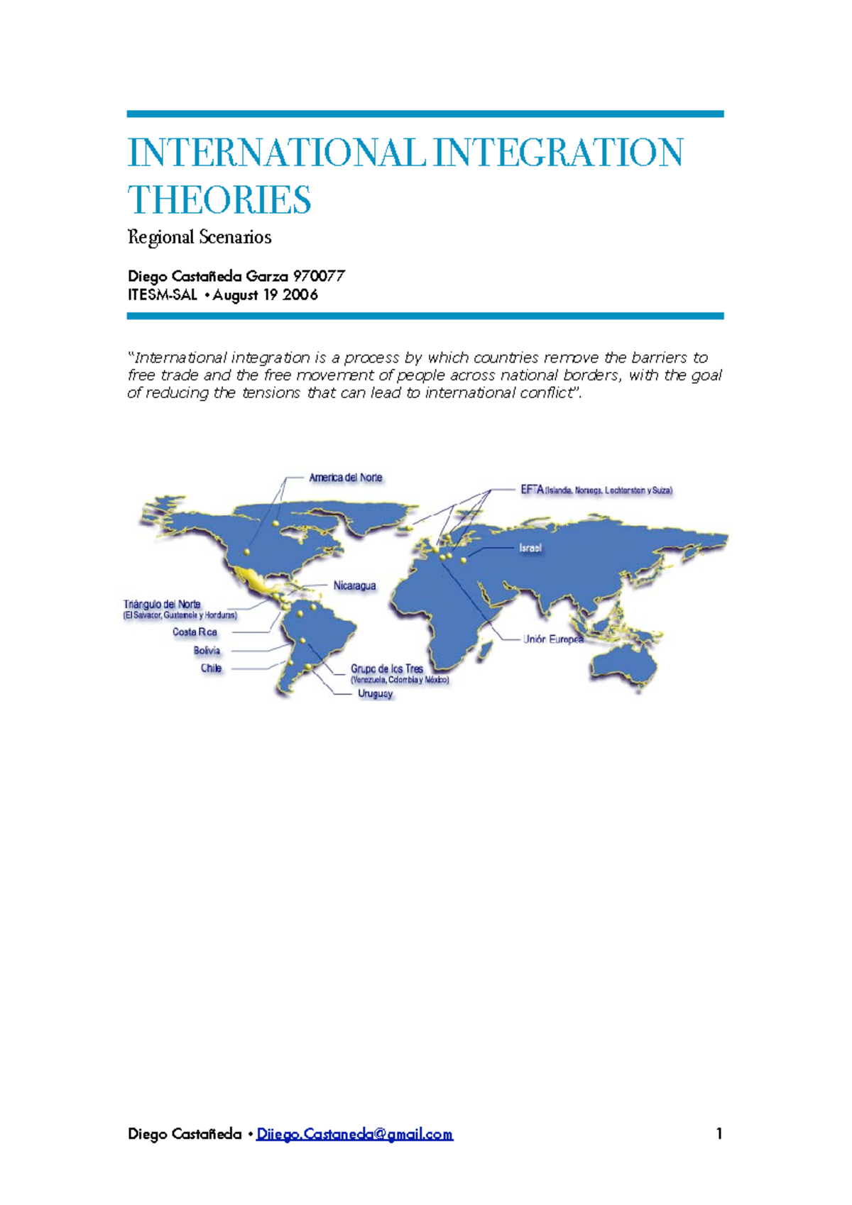 Theories of Integration - THEORIES Regional Scenarios Diego Castañeda ...