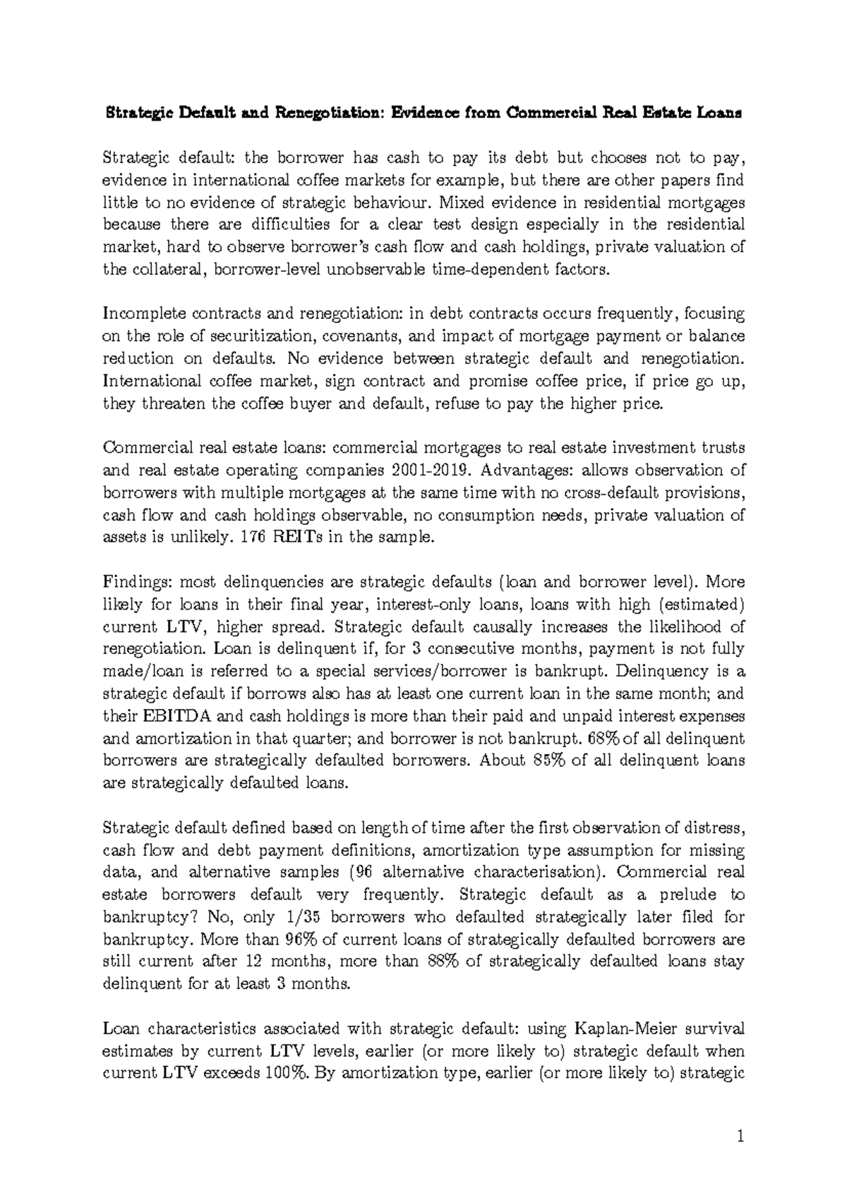 Strategic Default and Renegotiation - Mixed evidence in residential ...