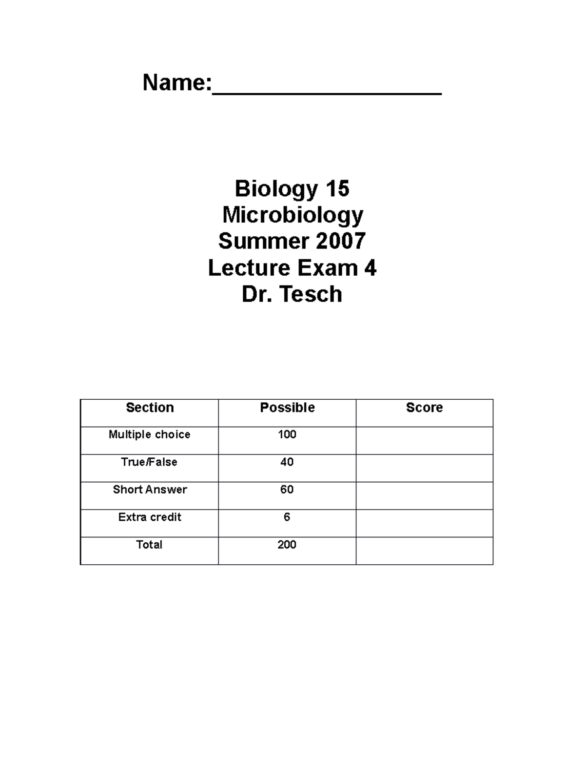 Lecture Exam #4 Biology 15 2007 Summer - Name ...