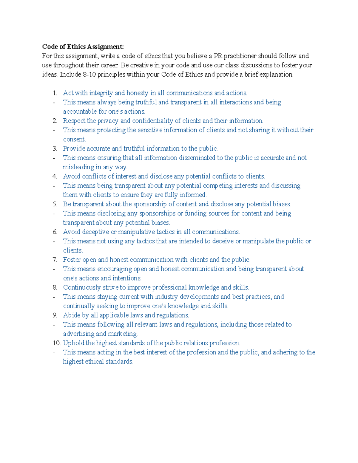 Code of Ethics Assignment - Be creative in your code and use our class ...