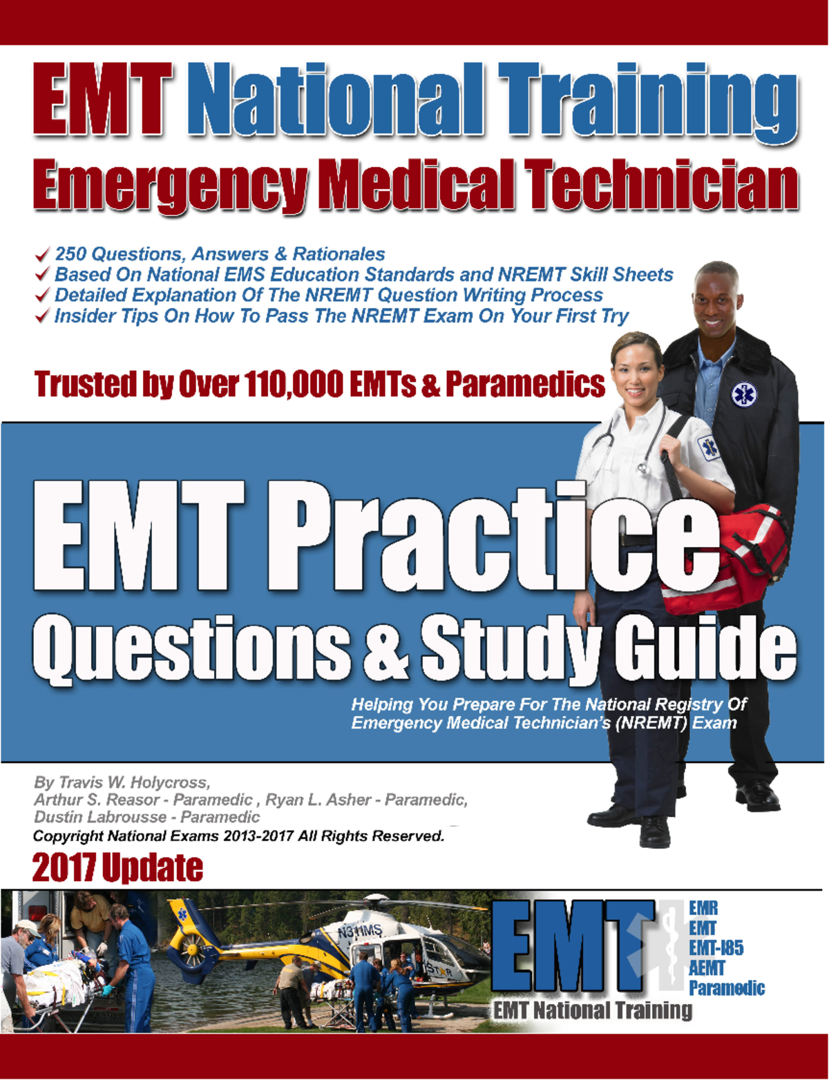 Nremt Practice Questions and Study Guide by Travis W. Holycross, Arthur ...