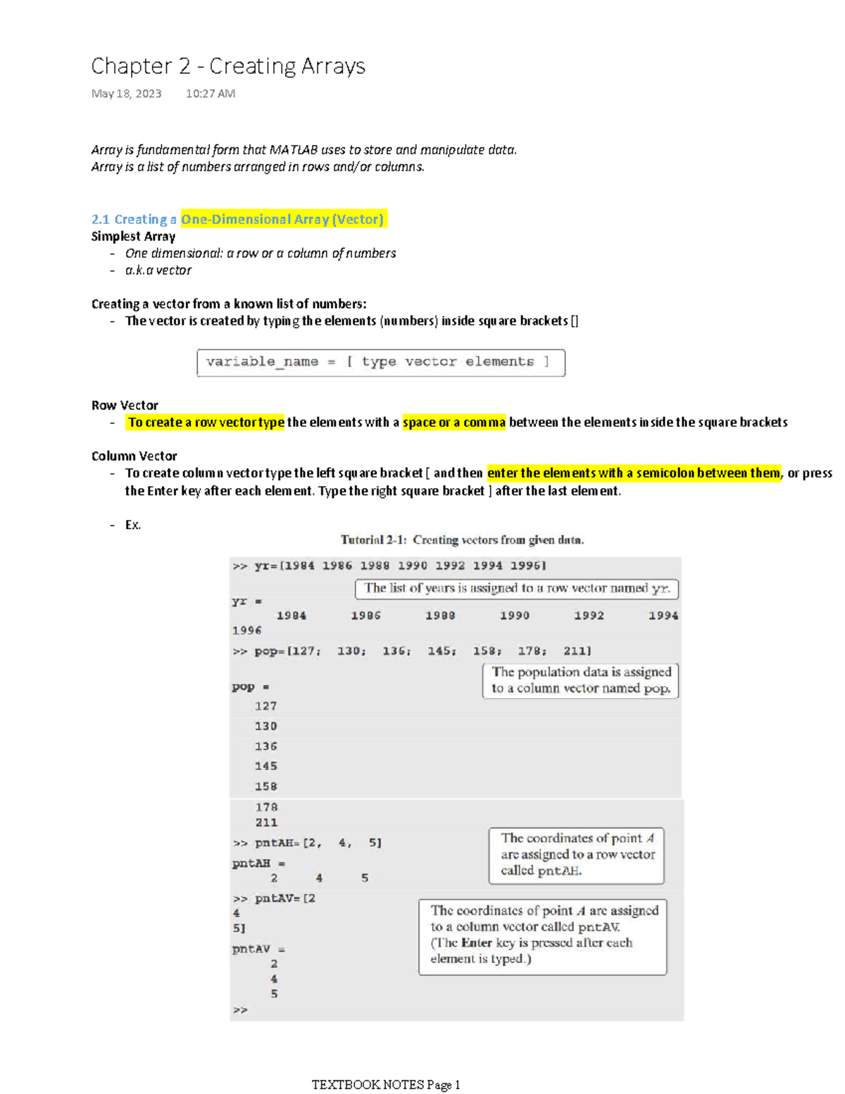 Chapter 2 Textbook Notes - Array is fundamental form that MATLAB uses ...