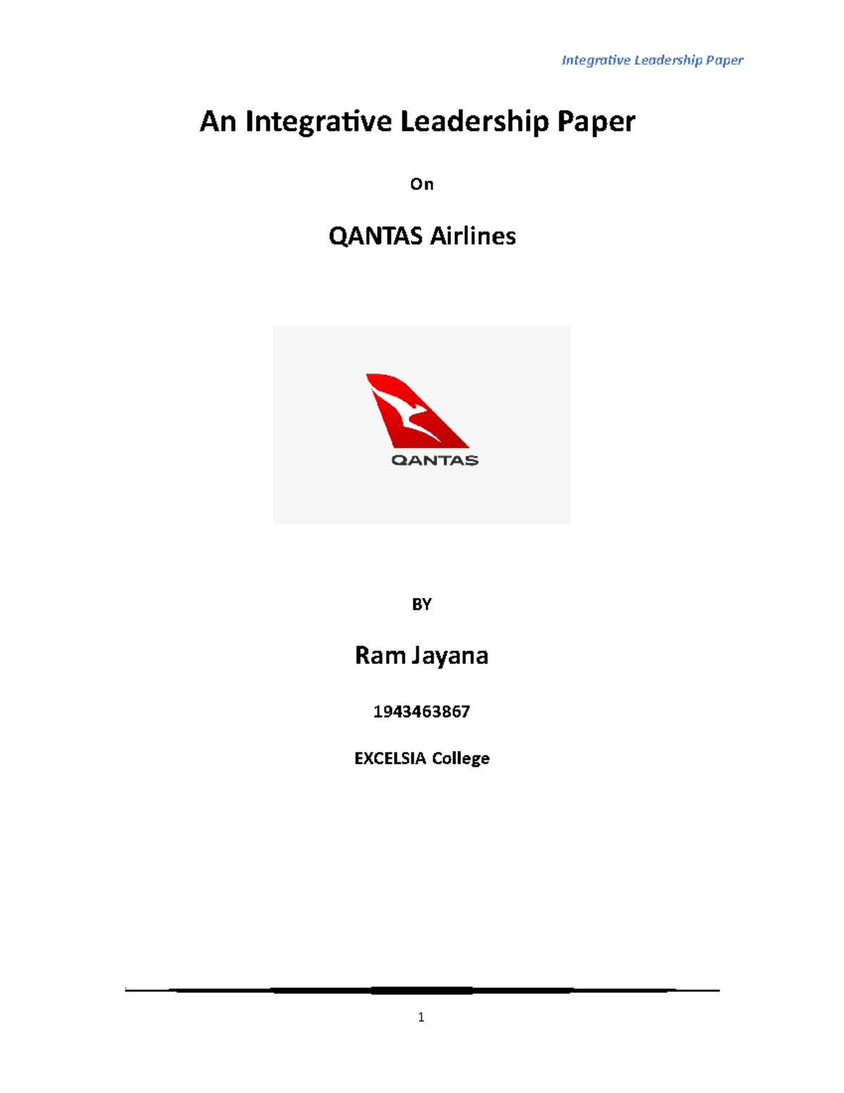 Assignment 3 - Integrative Paper - An Integrative Leadership Paper On ...