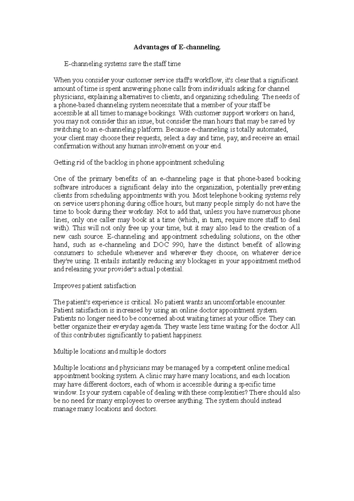 Advantages of echanneling - E-channeling systems save the staff time ...