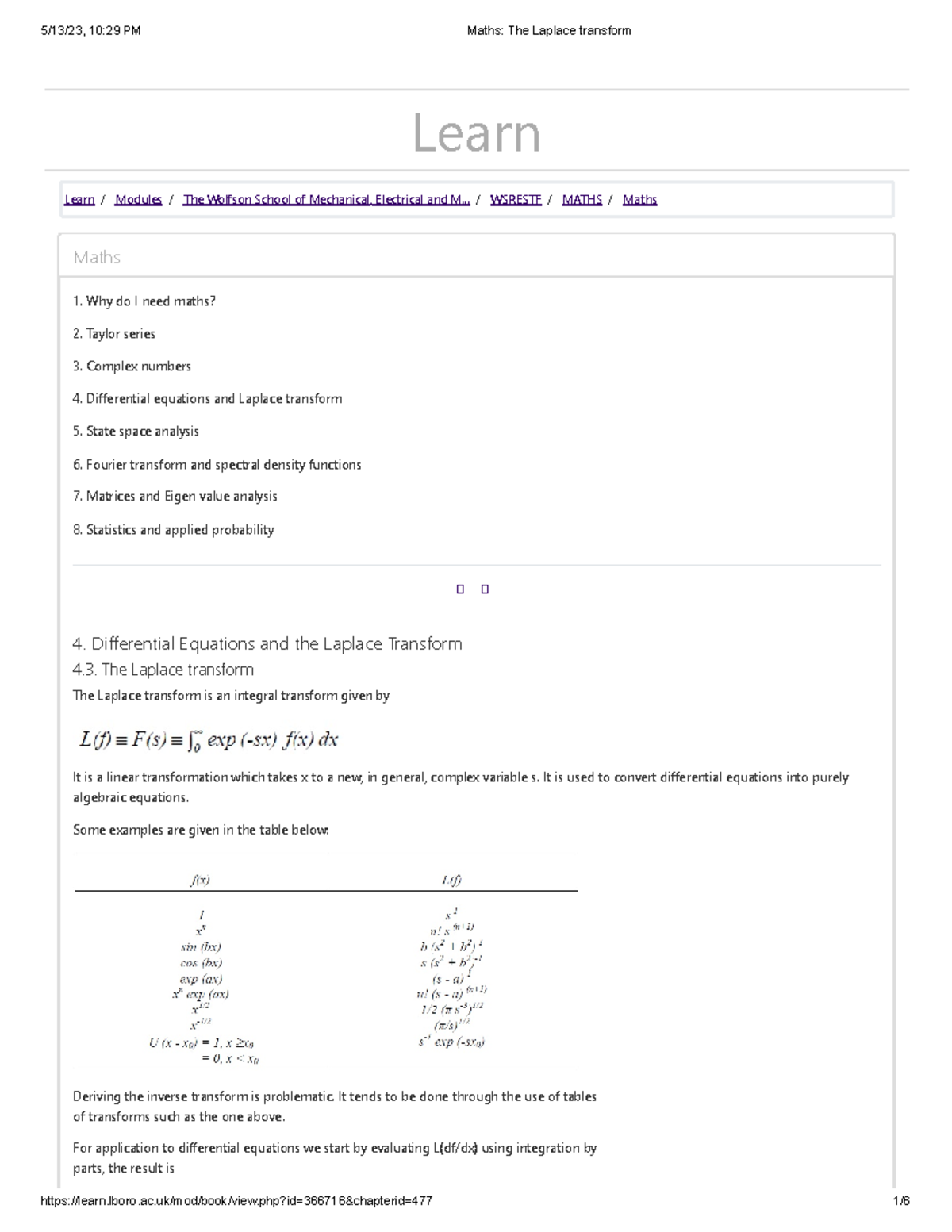 Maths The Laplace transform - Learn Maths 1. Why do I need maths? 2. Taylor series 3. Complex ...