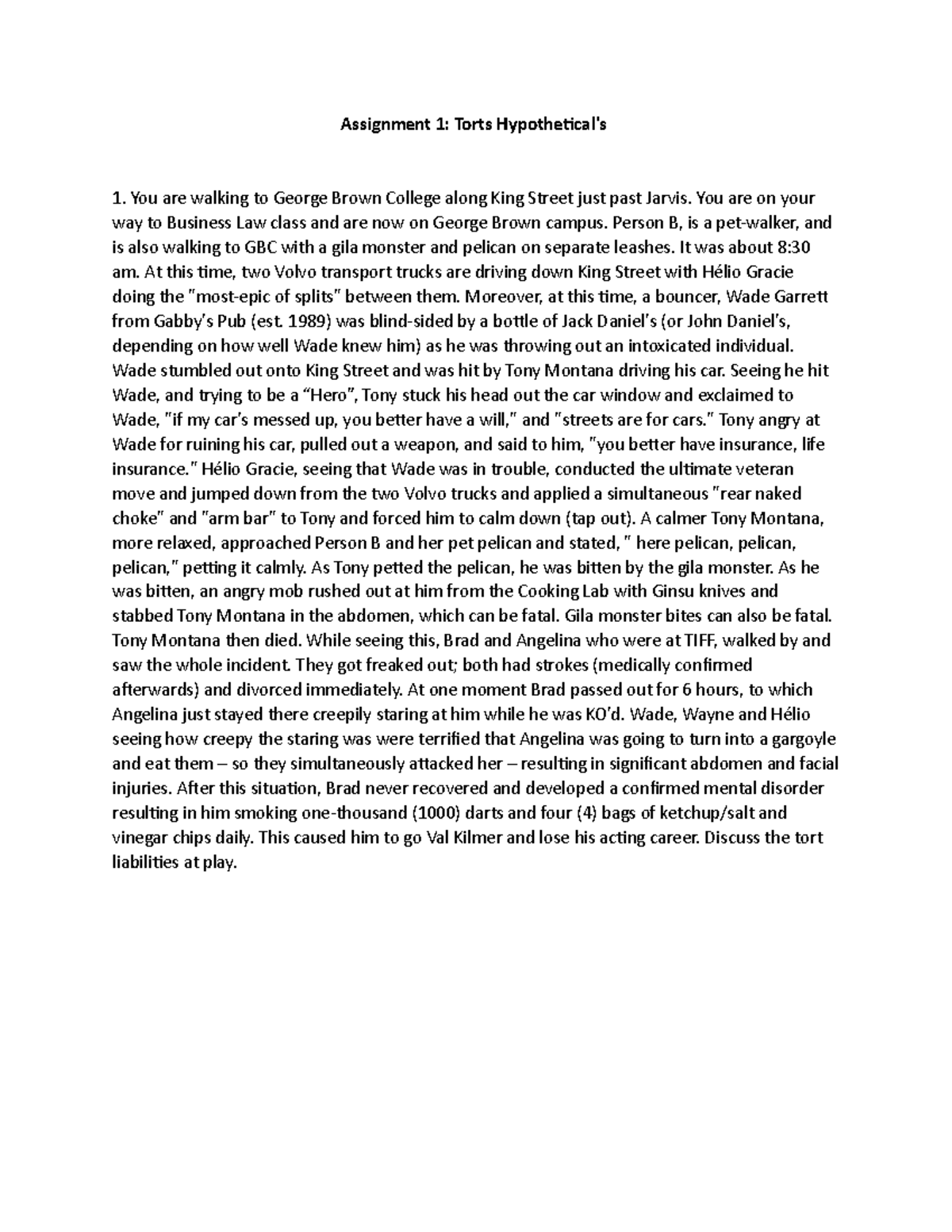 BUS 1044 - Assignment 1 Hypothetical - Assignment 1: Torts Hypothetical ...