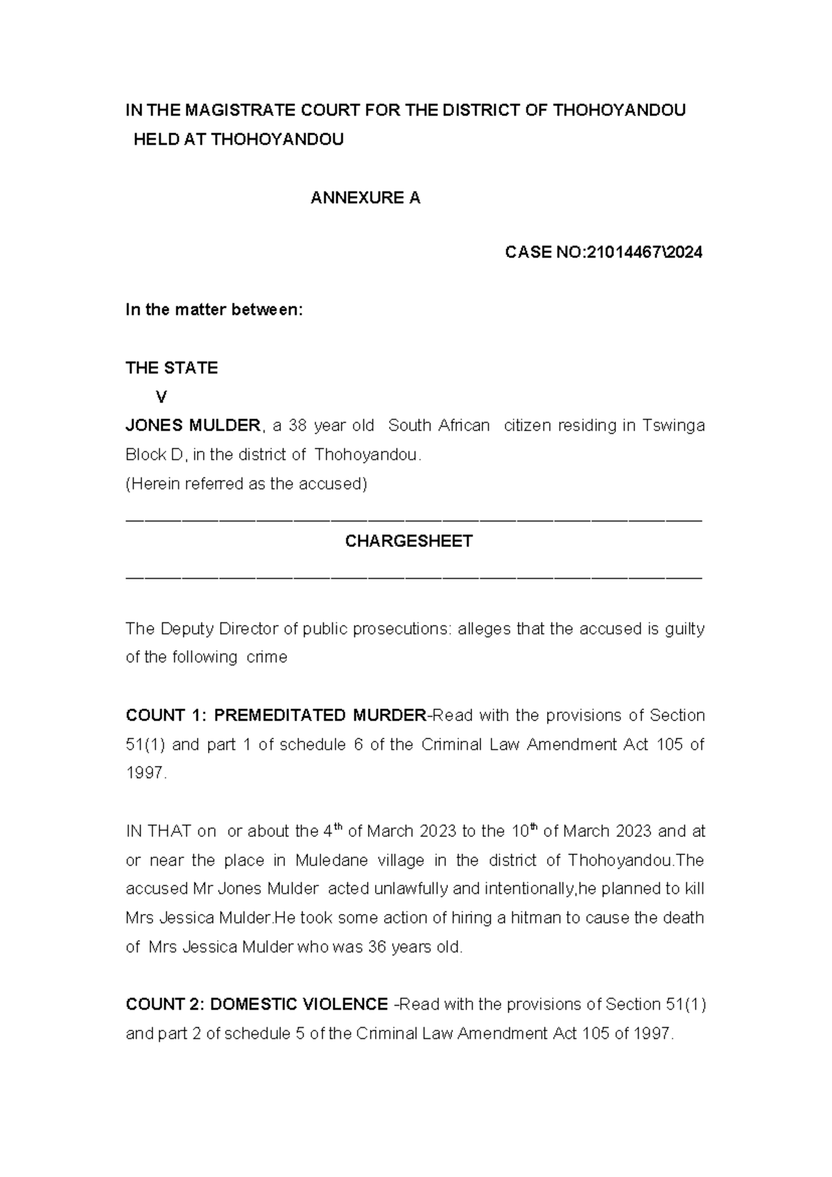 Chargesheet Google More IN THE MAGISTRATE COURT FOR THE DISTRICT OF
