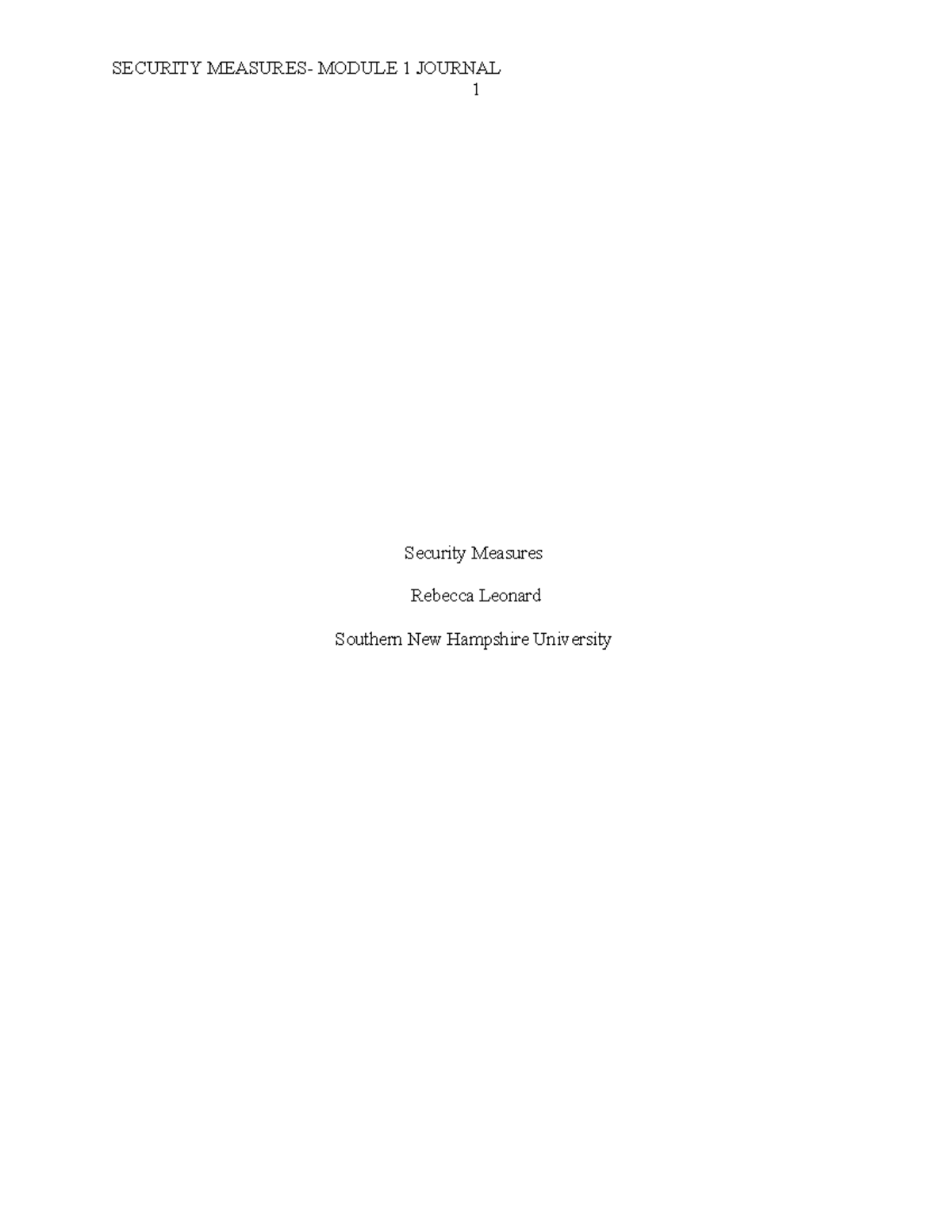 Leonard, Rebecca Security Measures - 1 Security Measures Rebecca ...