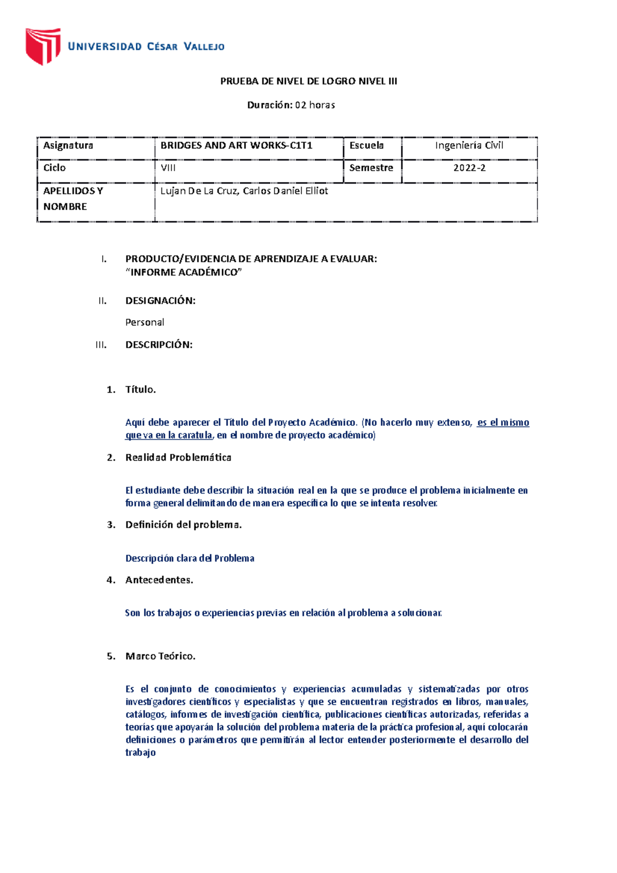 PNL - Prueba DE Nivel DE Logro Nivel 3 - PRUEBA DE NIVEL DE LOGRO NIVEL III Duración: 02 horas ...