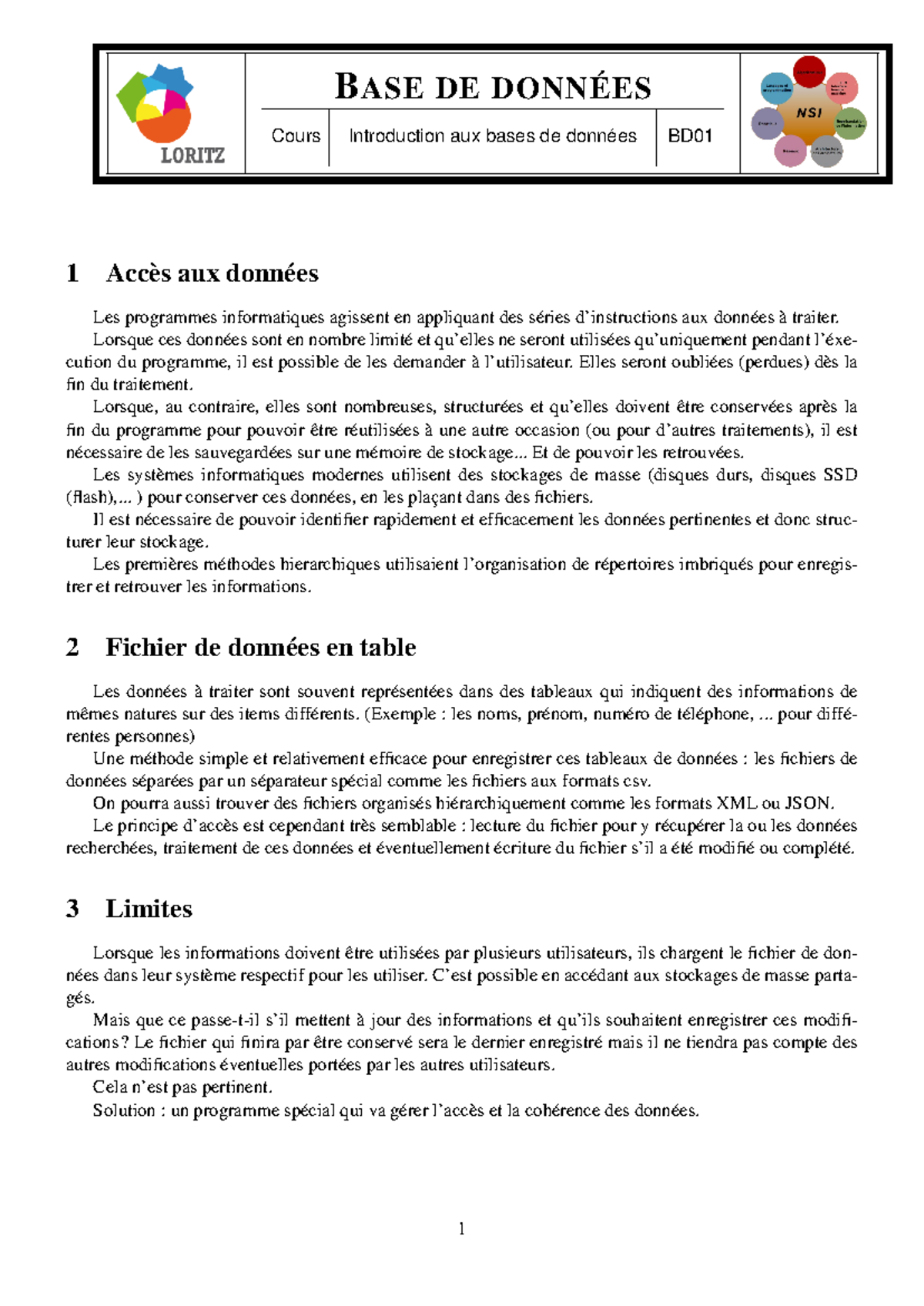 Intro BD - BASE DE DONNÉES Cours Introduction aux bases de données BD 1 ...