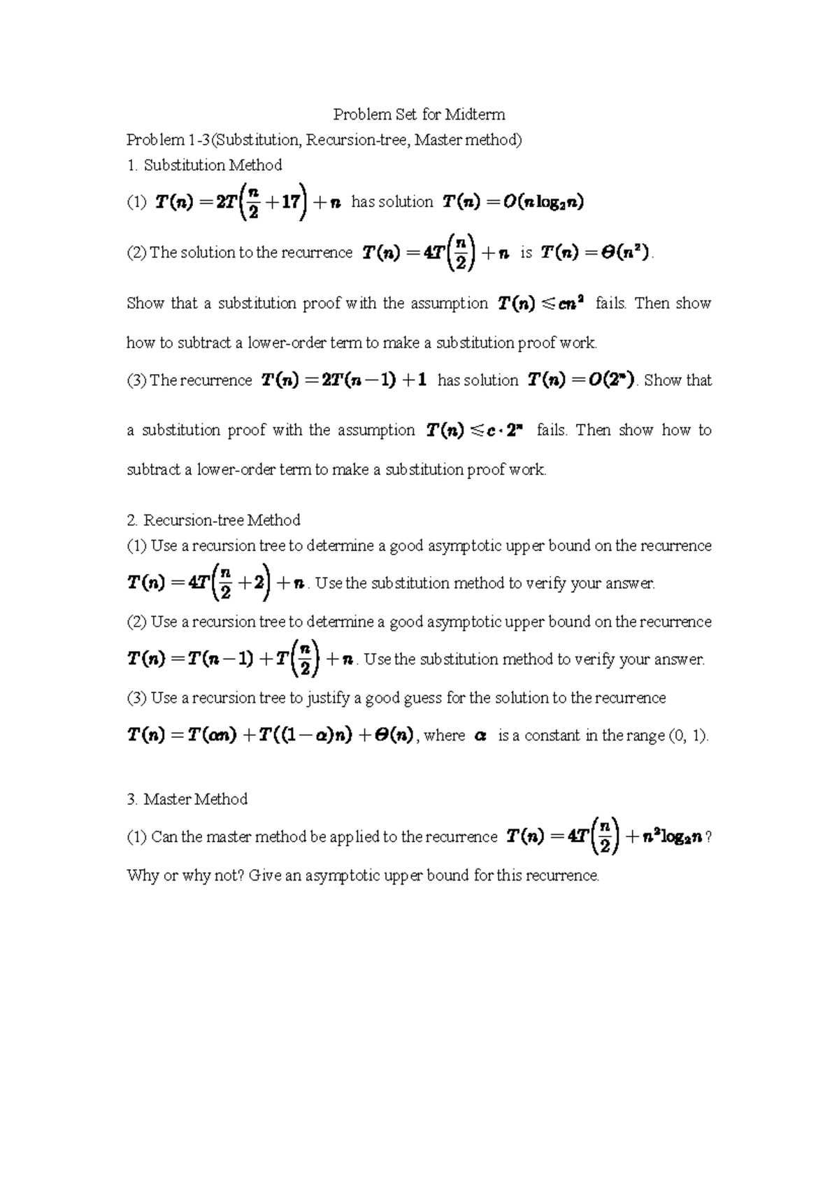 Problem set for Midterm - Problem Set for Midterm Problem 1-3(Substitution, Recursion-tree ...