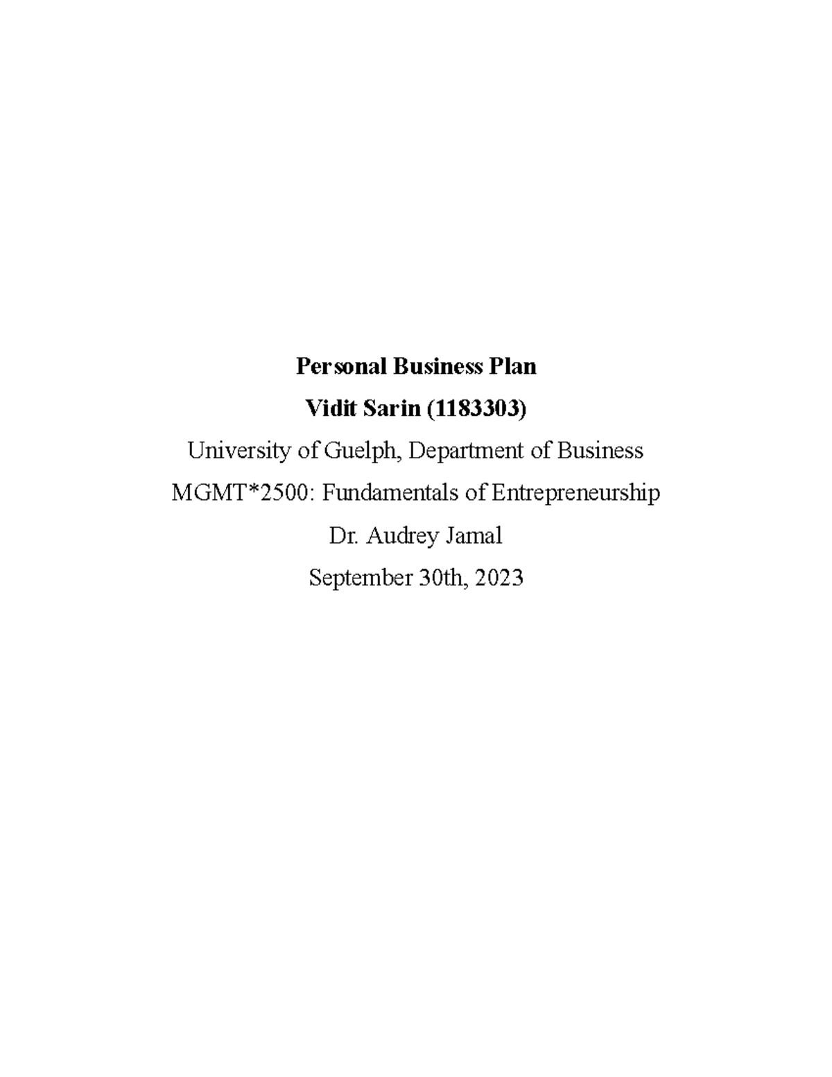 Personal Business Plan (MGMT 2500) - Personal Business Plan Vidit Sarin ...