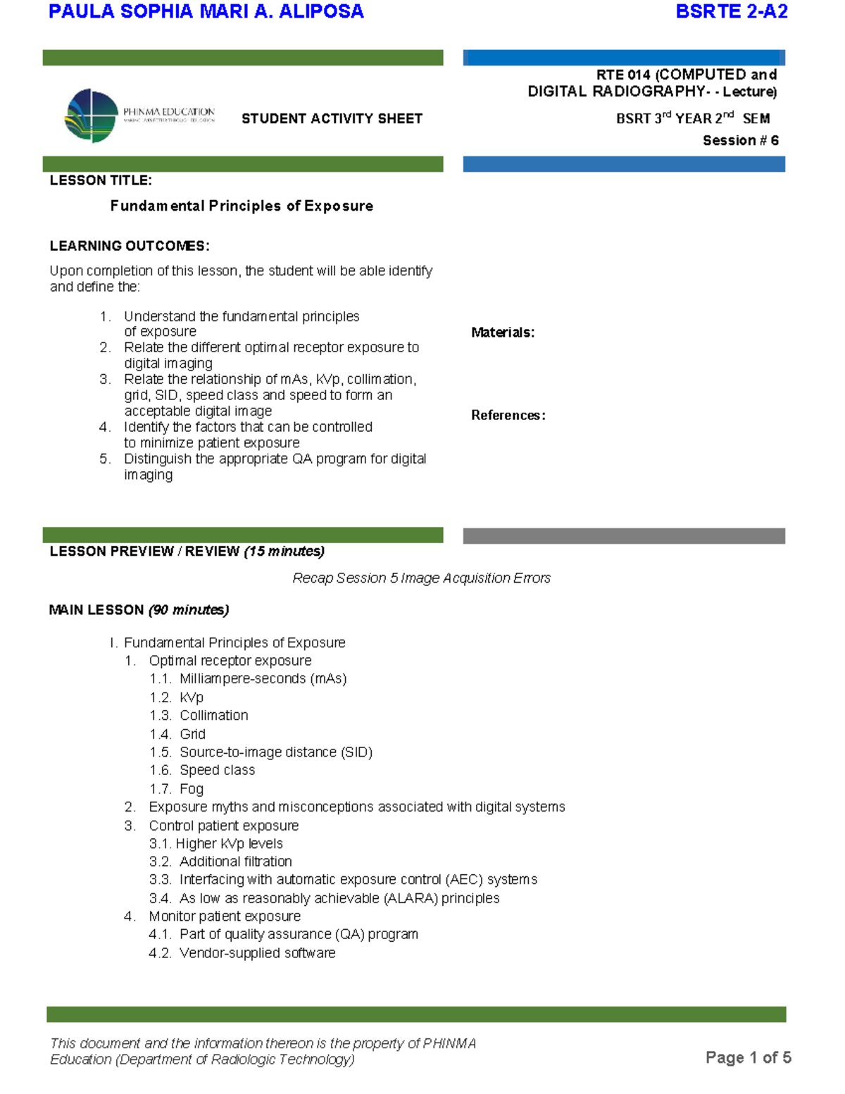 RTE 014 SAS - Session 6 Fundamental Principles of Exposure. - PAULA SOPHIA MARI A. ALIPOSA BSRTE ...