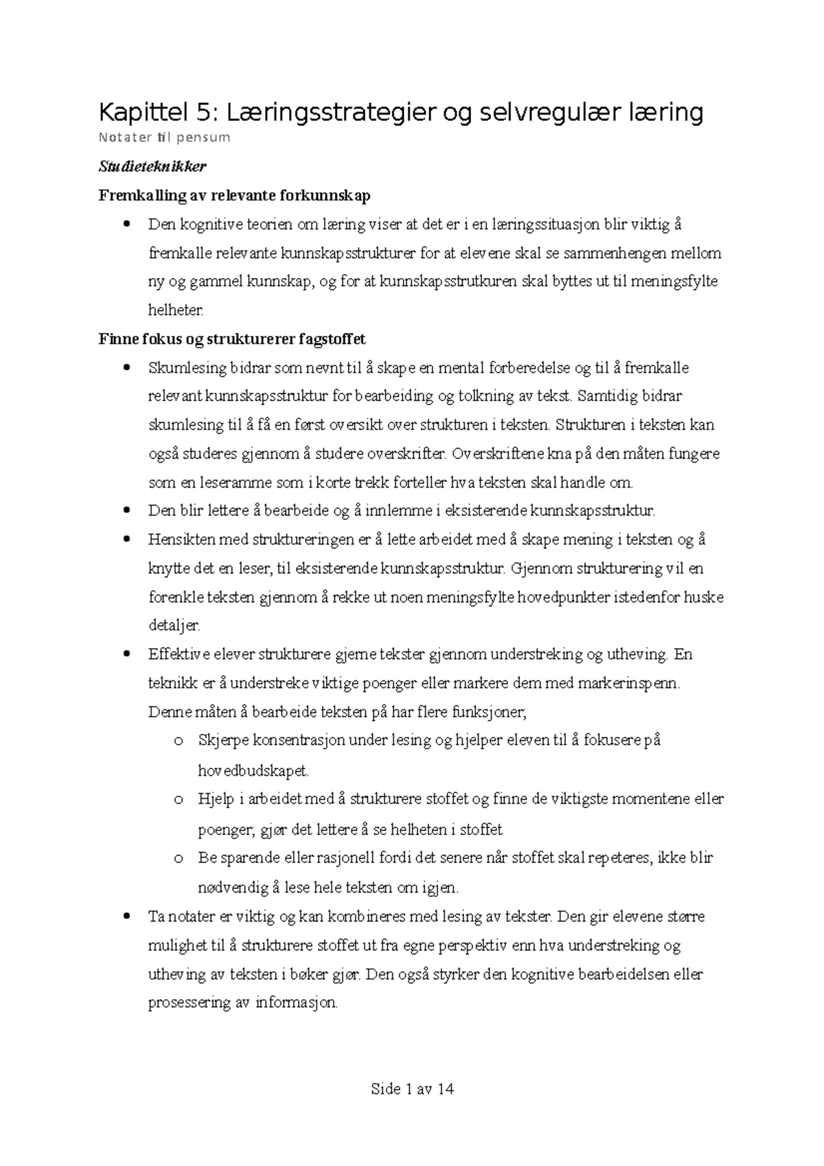 Kapittel 5 - Læringsstrategier og selvregulær læring - PSYK109 - UiB - Studocu