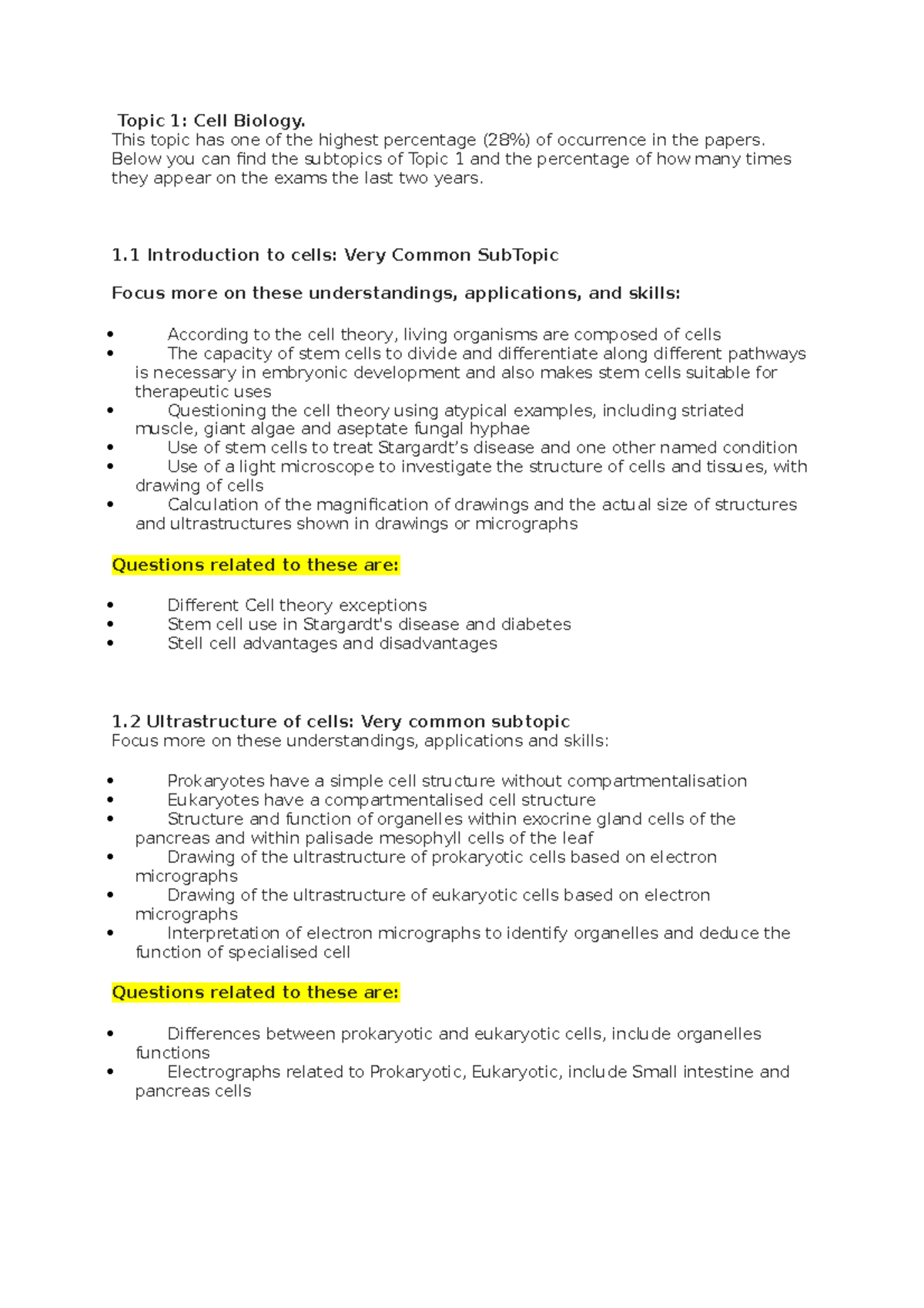 Exam cheats IB BIO can you answer - Topic 1: Cell Biology. This topic ...
