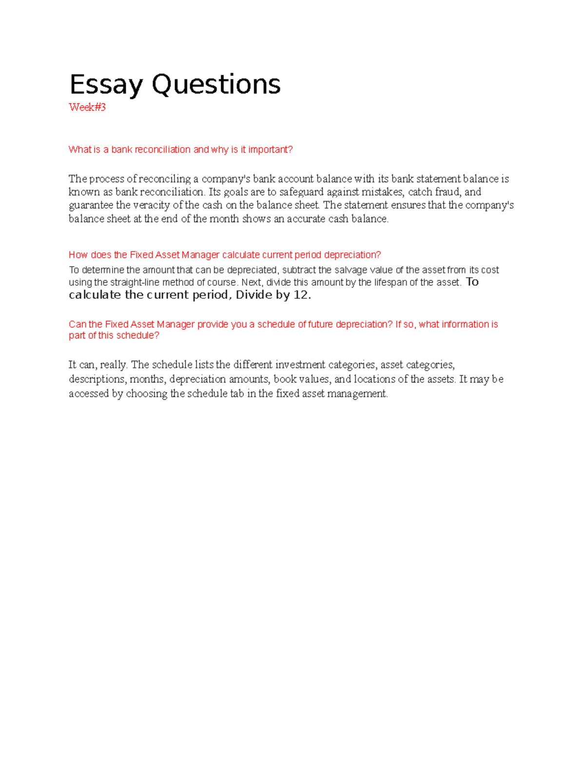 Essay Questions#3 ACG - Essay Questions What is a bank reconciliation ...