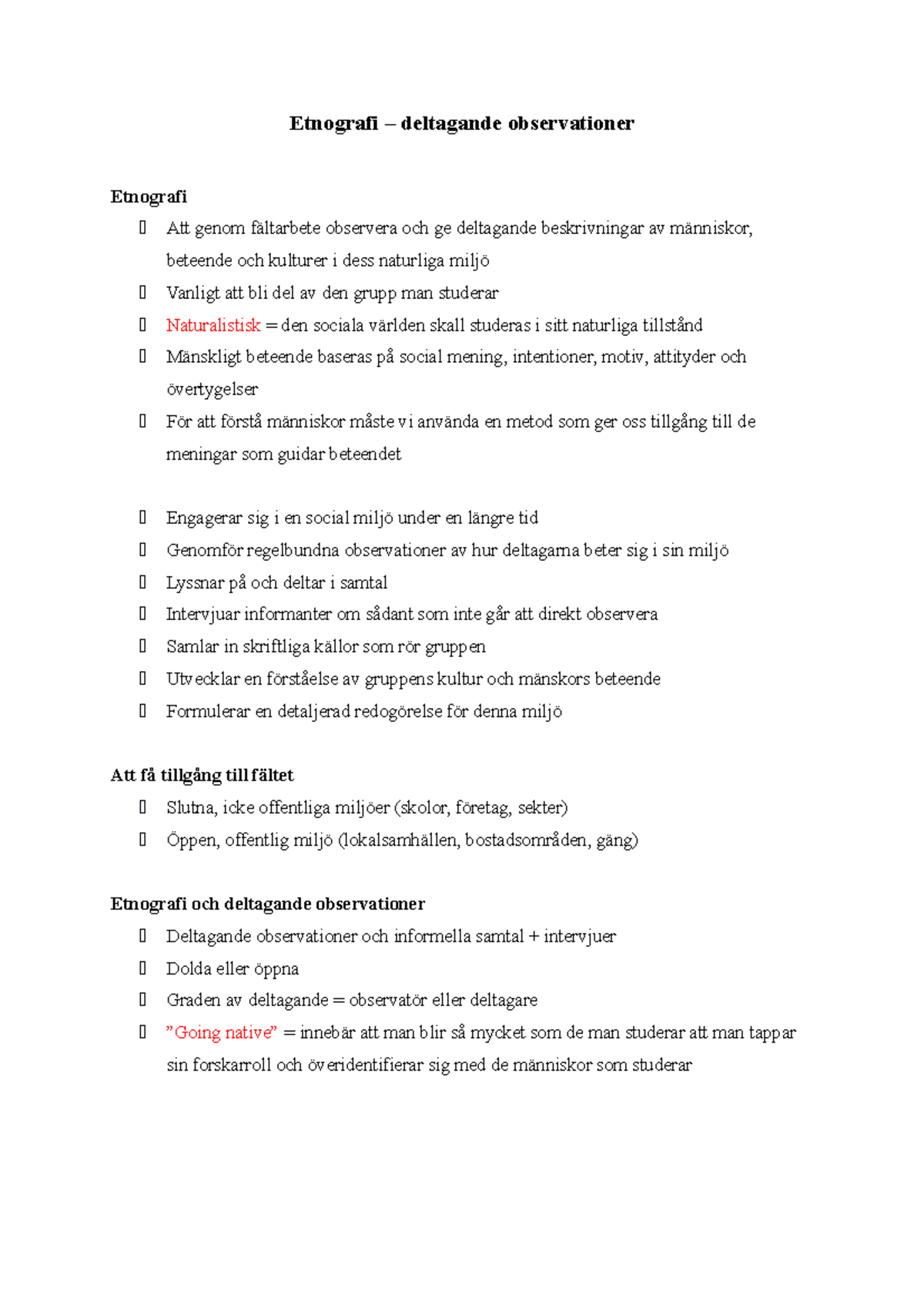 Etnografi- deltagande observationer - Etnografi – deltagande ...