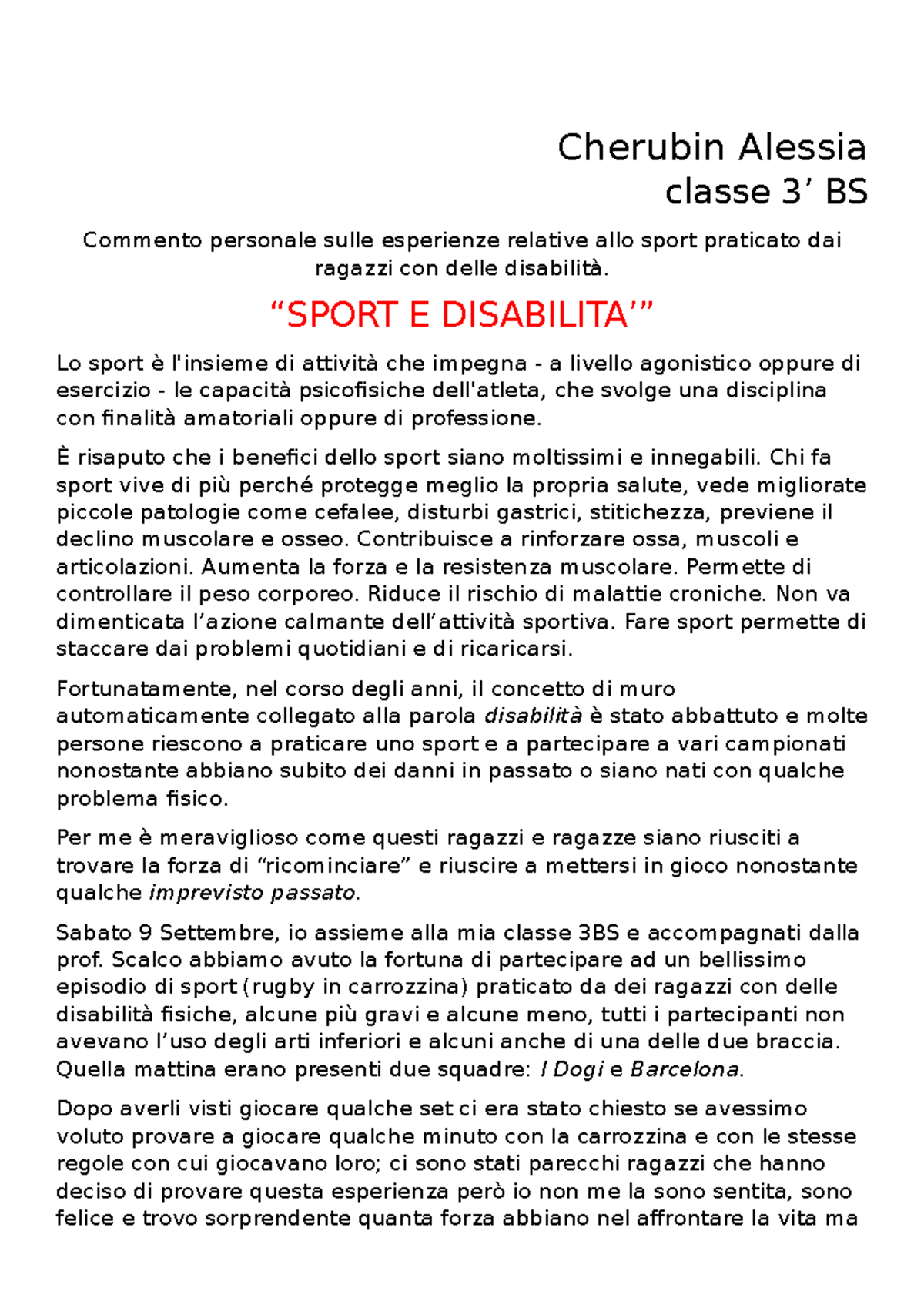 Relazione disabilità - Cherubin Alessia classe 3’ BS Commento personale ...