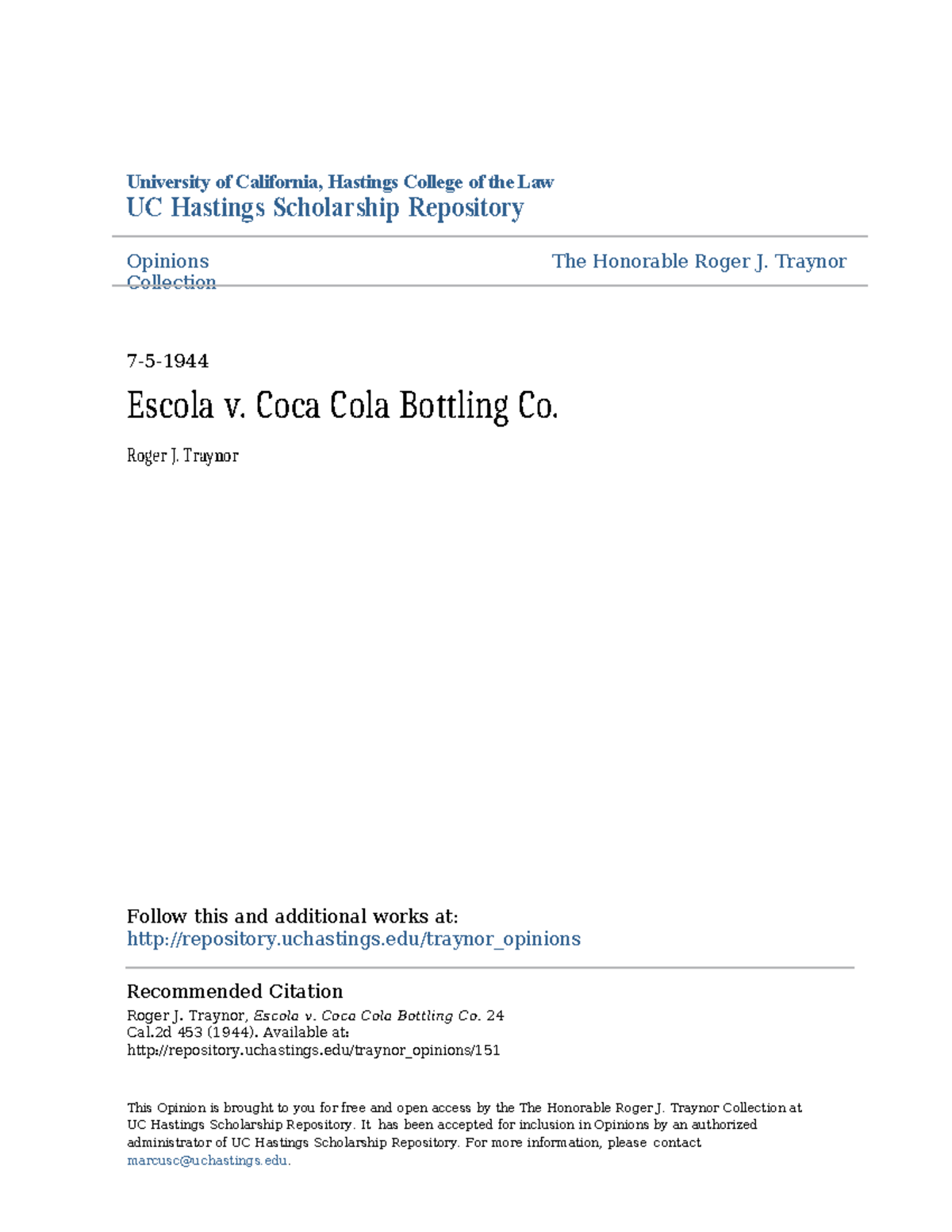 4. Escola v. Coca-Cola Bottling Co., 24 Cal.2d 453, 150 P.2d 436 (1944) - University of ...