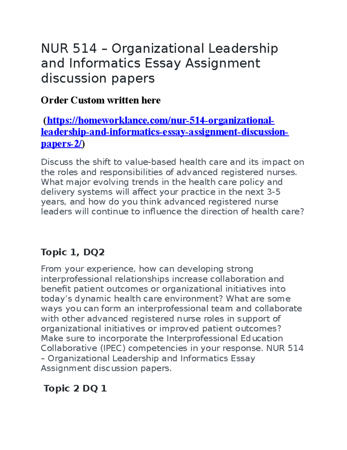 NUR 514 – Organizational Leadership and Informatics Essay Assignment ...