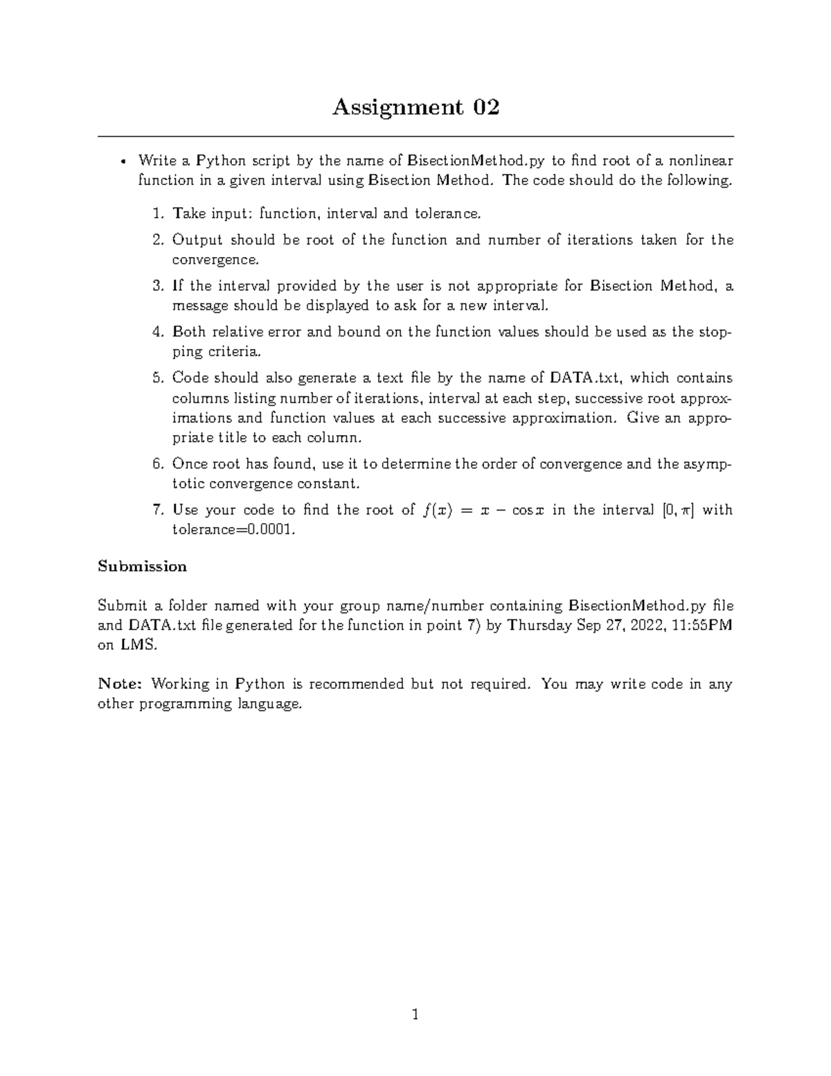 Assignment 2 - The code should do the following. Take input: function ...