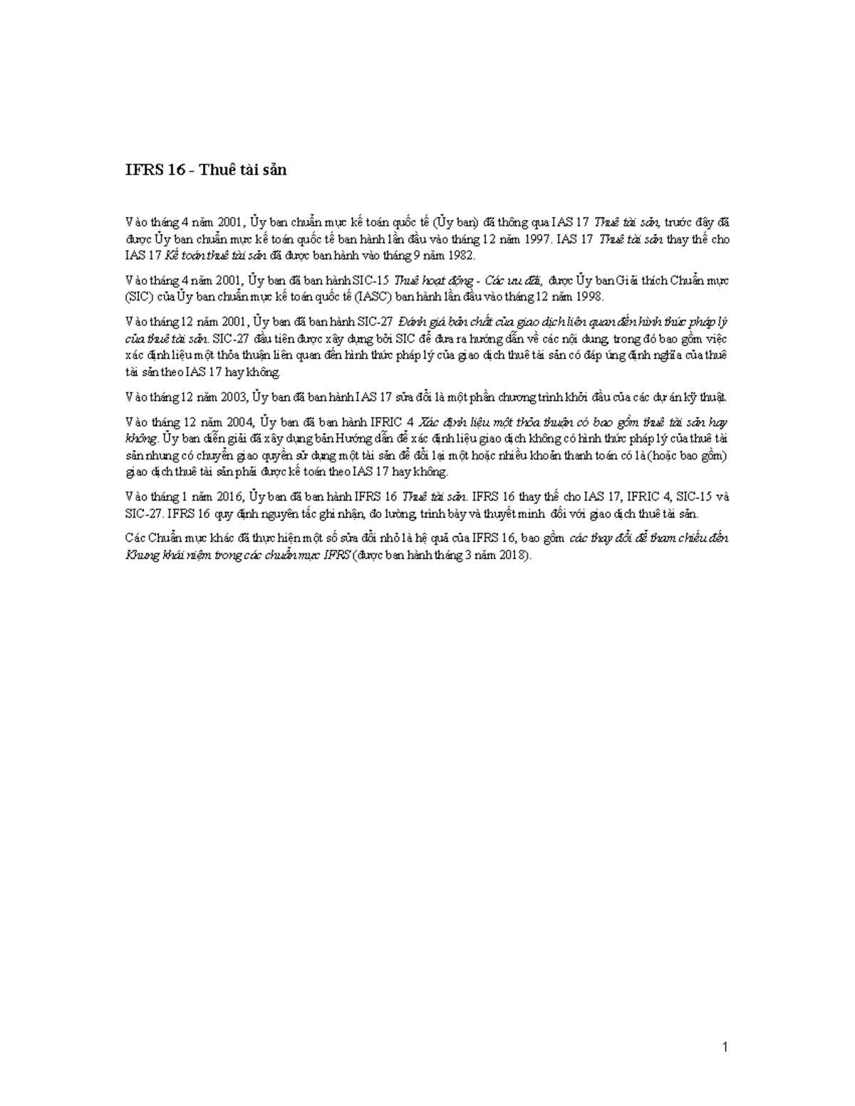 IFRS 16 - Thue tai san - Chuẩn mực BCTC quốc tế - IFRS 16 - Thuê tài sản Vào tháng 4 năm 2001 ...