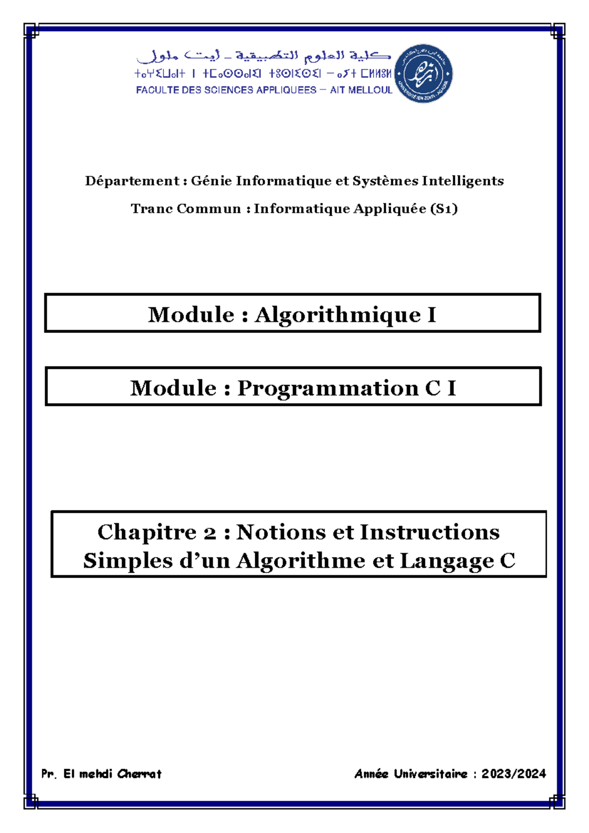 Chapitre 2 Notions et Instructions Simples d’un Algorithme et Langage C-1 - rPr. El mehdi ...