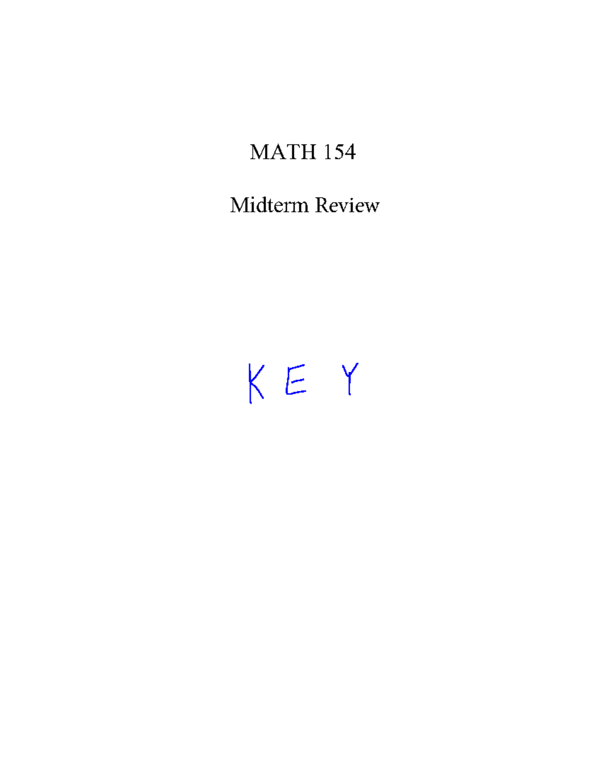 Midterm Review - Key - notes - MATH 154 Midterm Review a) Find the ...