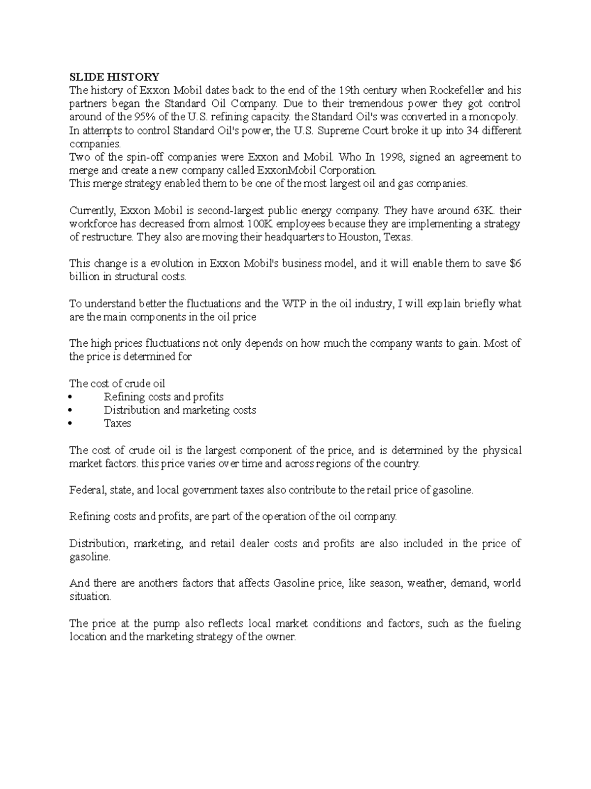 Executive Summary - SLIDE HISTORY The history of Exxon Mobil dates back ...