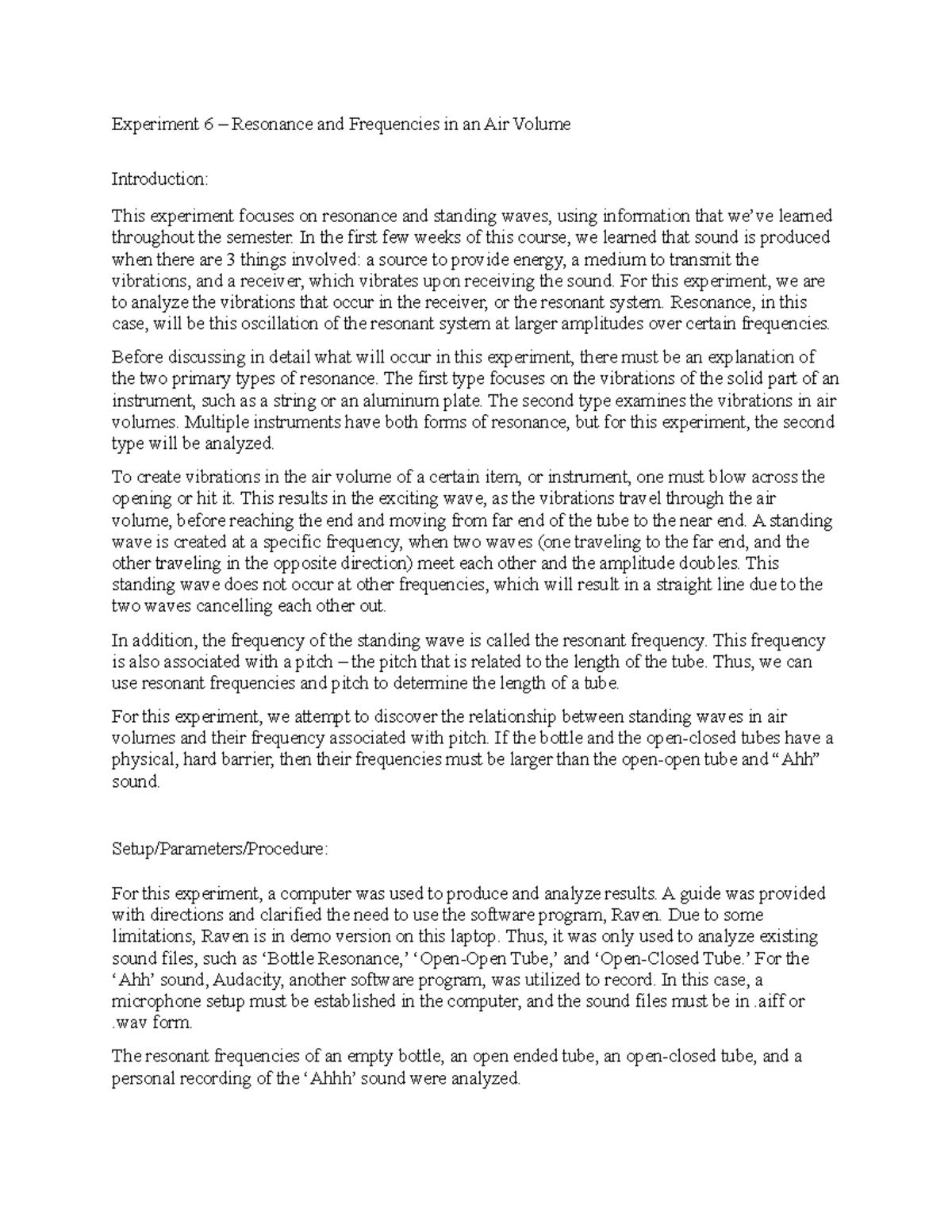 Experiment 6 - In the first few weeks of this course, we learned that ...