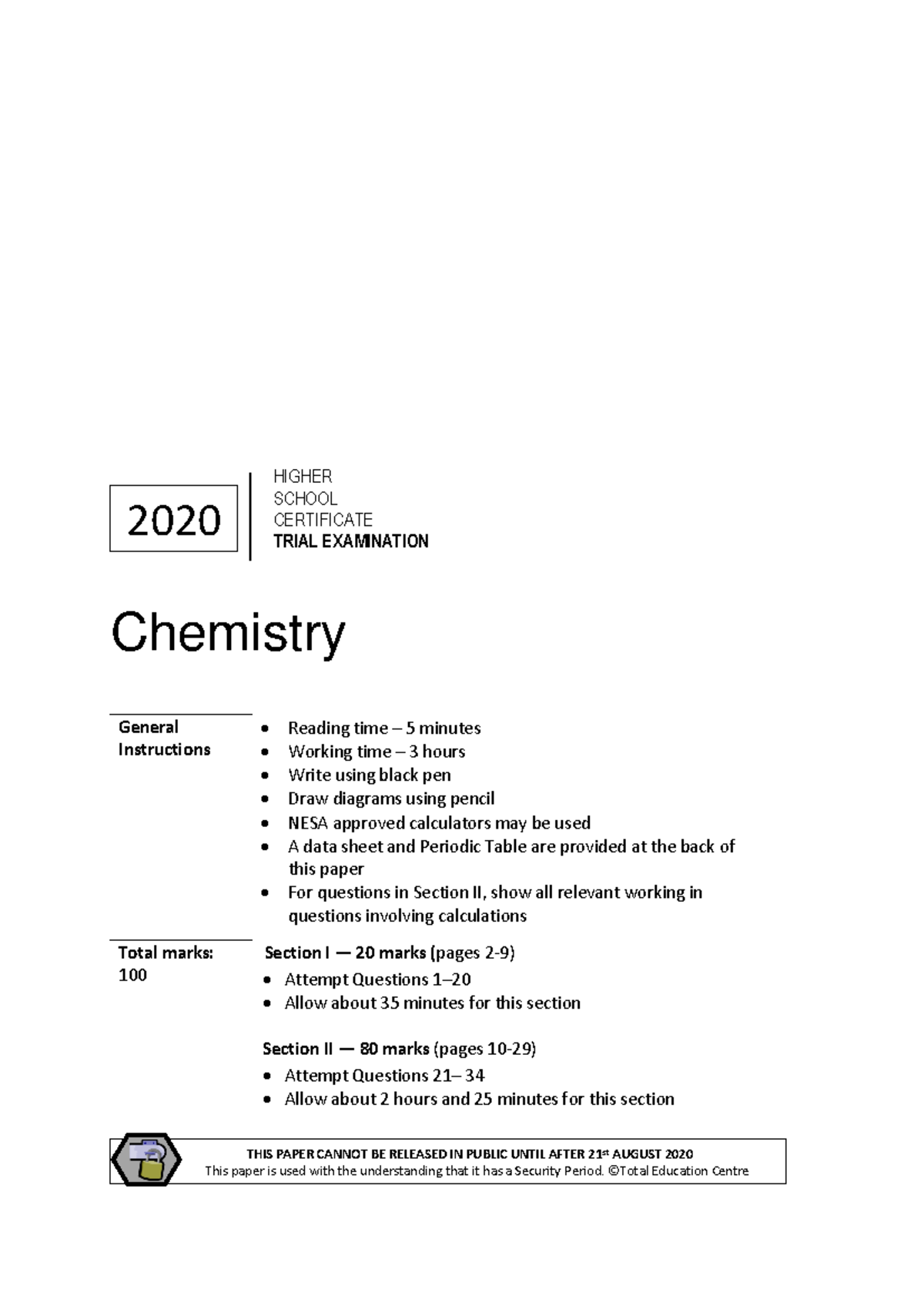 2020 TEC Chemistry Trial + Solutions - Chemistry General Instructions ...