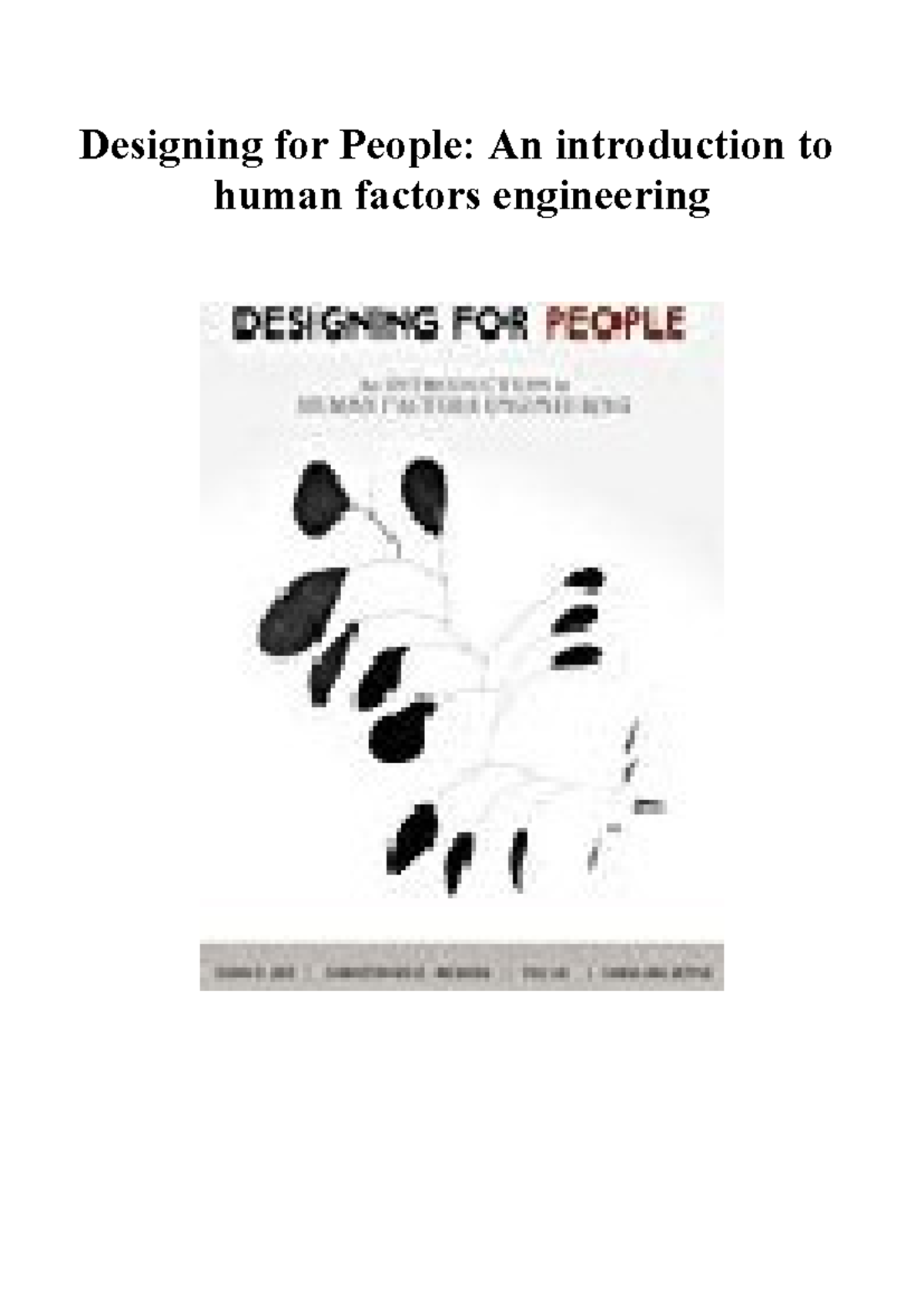 Designing for people an introduction to human factors engineering ...