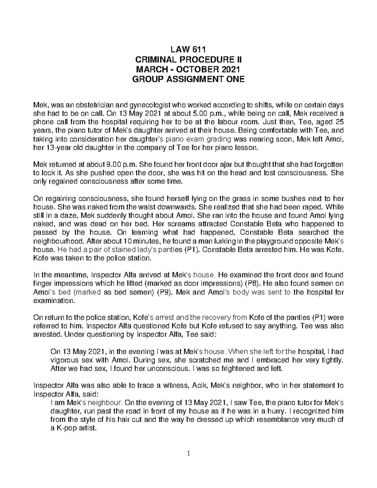 LAW611 Group Assignment 1 March - OCT 2021 - LAW 611 CRIMINAL PROCEDURE ...