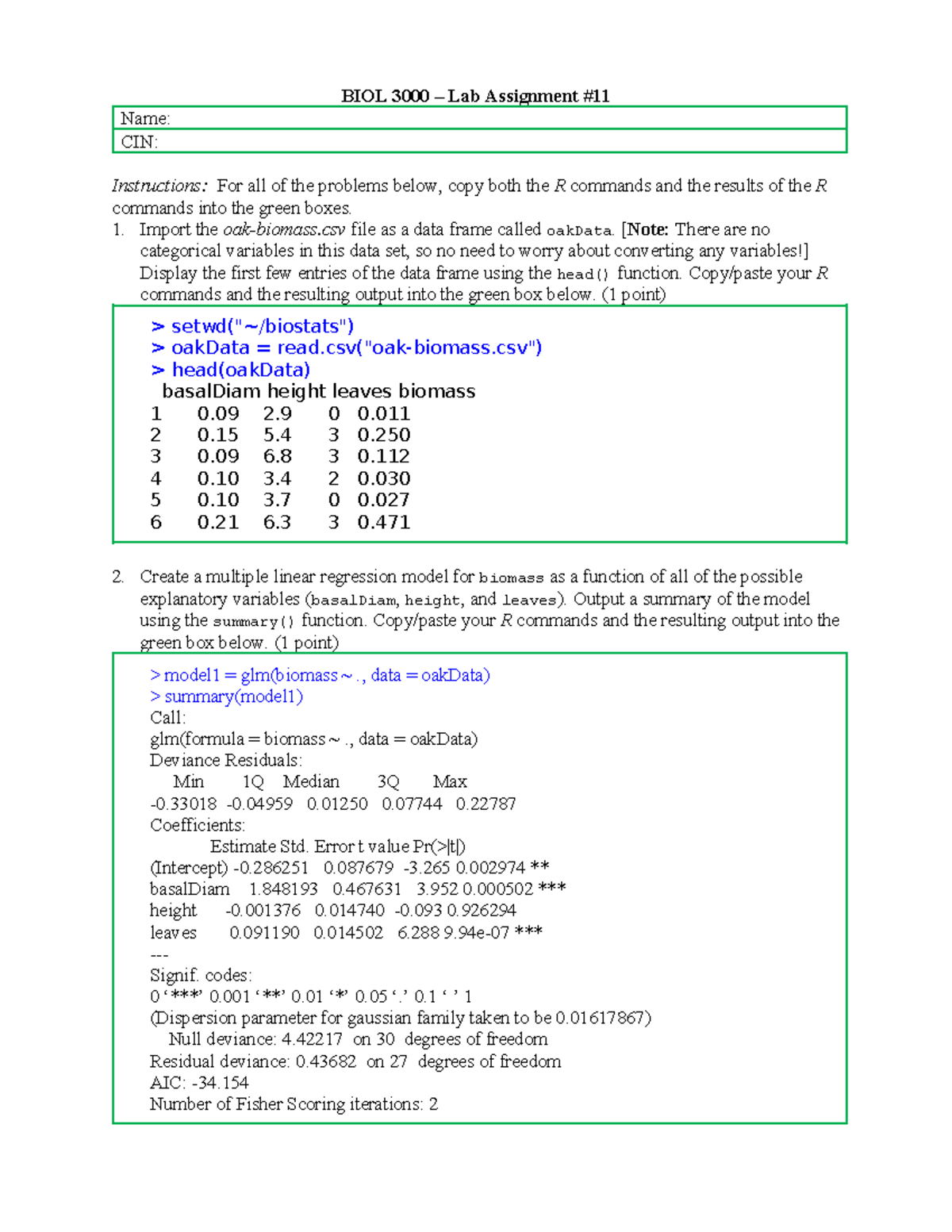 BIOL 3000 - Lab 11 - BIOL 3000 – Lab Assignment Name: CIN: Instructions: For all of the problems ...
