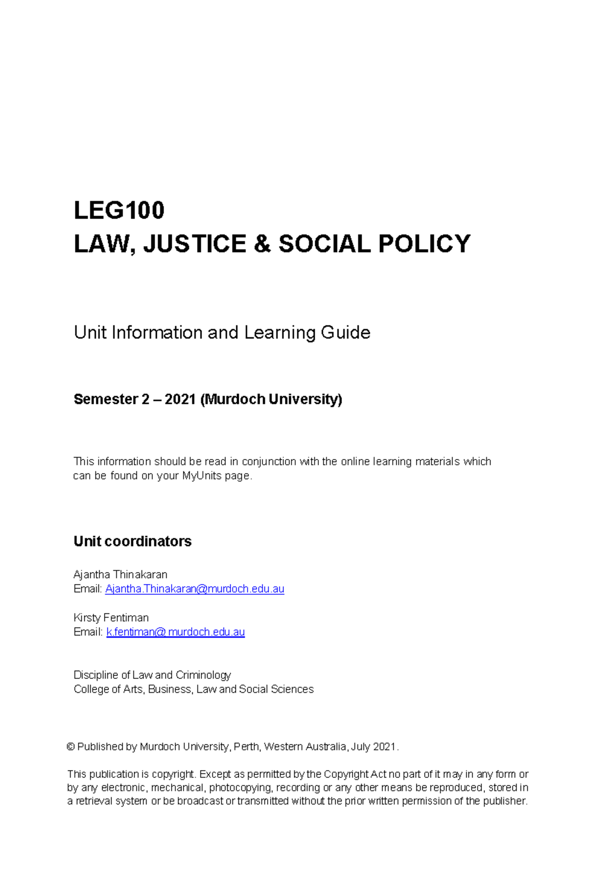 LEG100 SEMESTER TWO Unit guide 2021 - LEG LAW, JUSTICE & SOCIAL POLICY ...