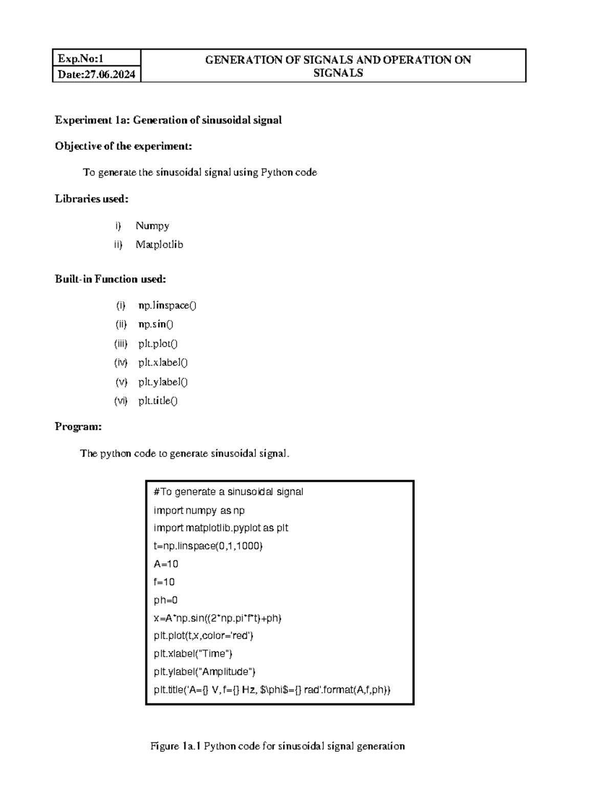 Lab Report -1 [DSP] - Exp:1 GENERATION OF SIGNALS AND OPERATION ON Date:2 7. 0 6 SIGNALS ...