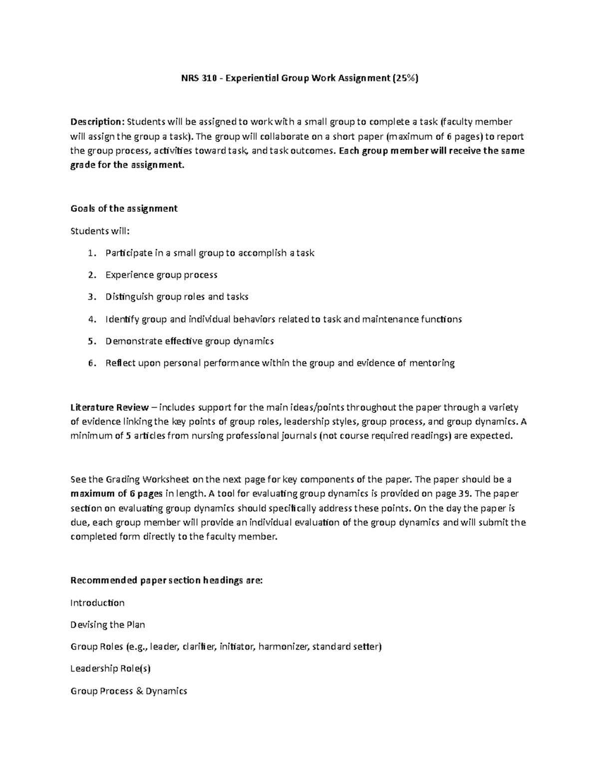 NRS 310 - Experiential Group Work Assignment - The group will ...