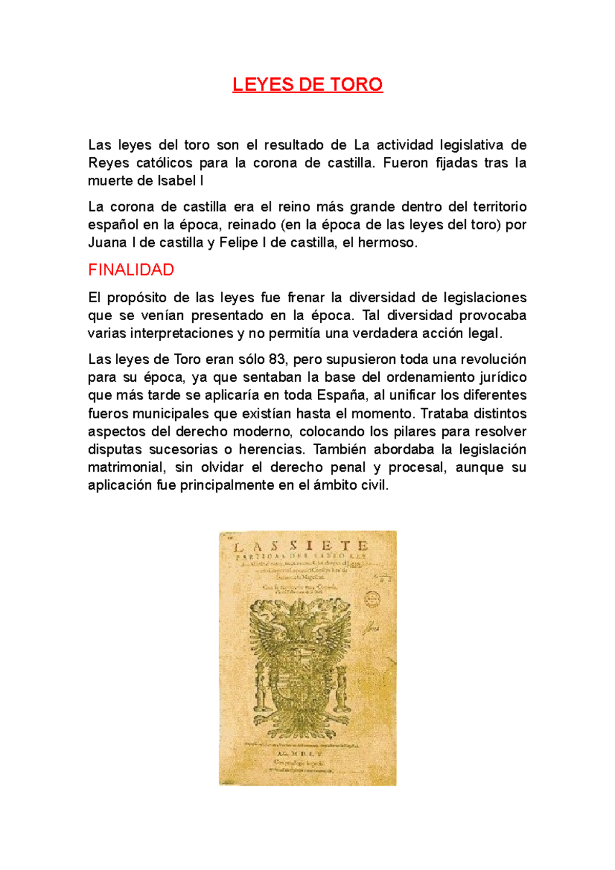 Leyes DE TORO Y LAS 7 Partidas - LEYES DE TORO Las leyes del toro son el resultado de La ...