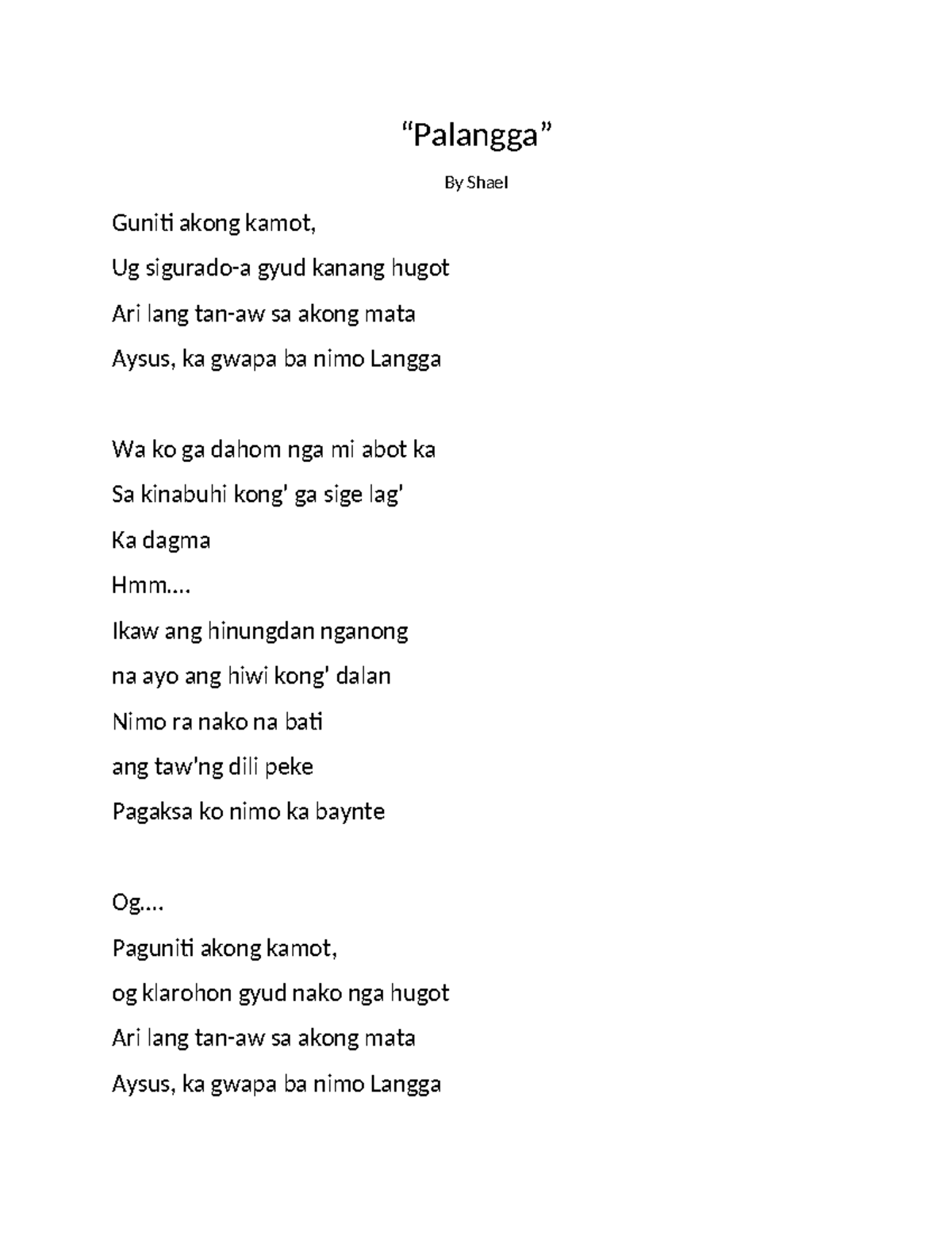 Palangga by Shael to Yasin - “Palangga” By Shael Guniti akong kamot, Ug sigurado-a gyud kanang ...