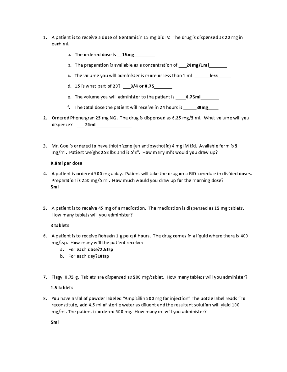 Nurs 206 Med Calc Quiz Spring 2021 - A patient is to receive a dose of ...