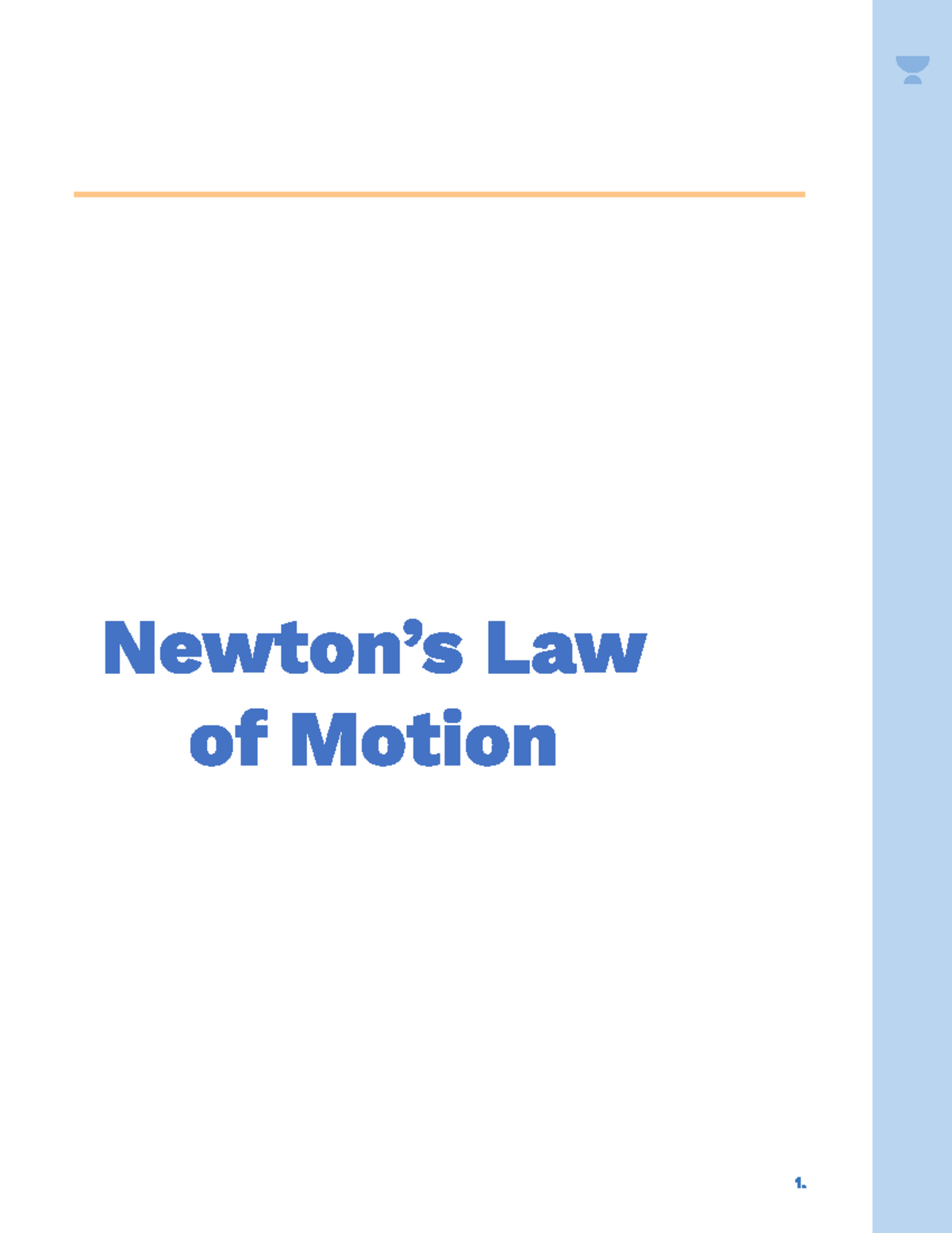Newton's Laws of Motion - P m v P v Psystem P 1 P 2 ... Pn P 2 K 2m 1 ...