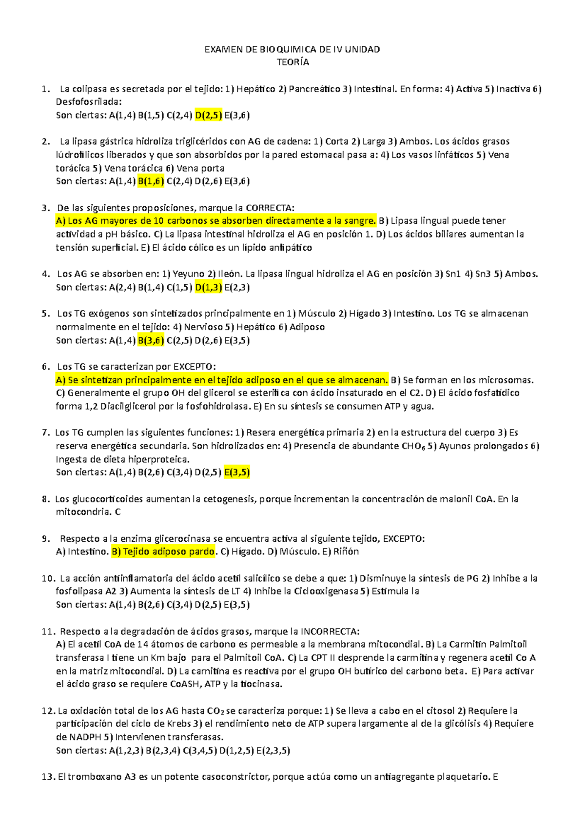 Final 5 14 Septiembre 2017, preguntas - EXAMEN DE BIOQUIMICA DE IV ...