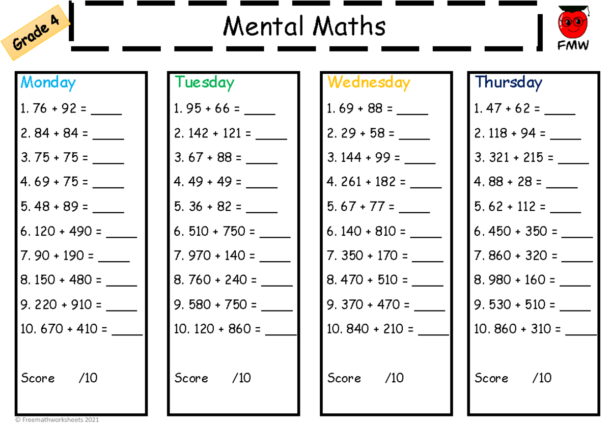 Grade 4 Mental Maths Addition Worksheet 1 - Monday 1. 76 + 92 = ____ 2 ...