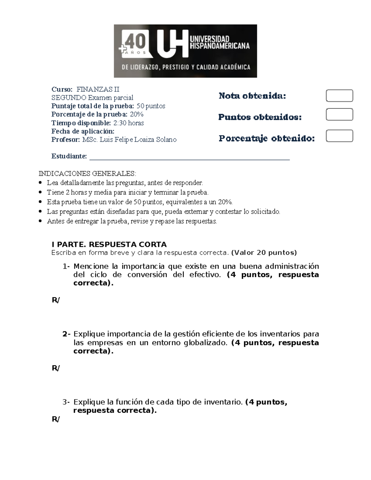 2DO Examen Parcial Finii V2 SR - Curso: FINANZAS II SEGUNDO Examen ...