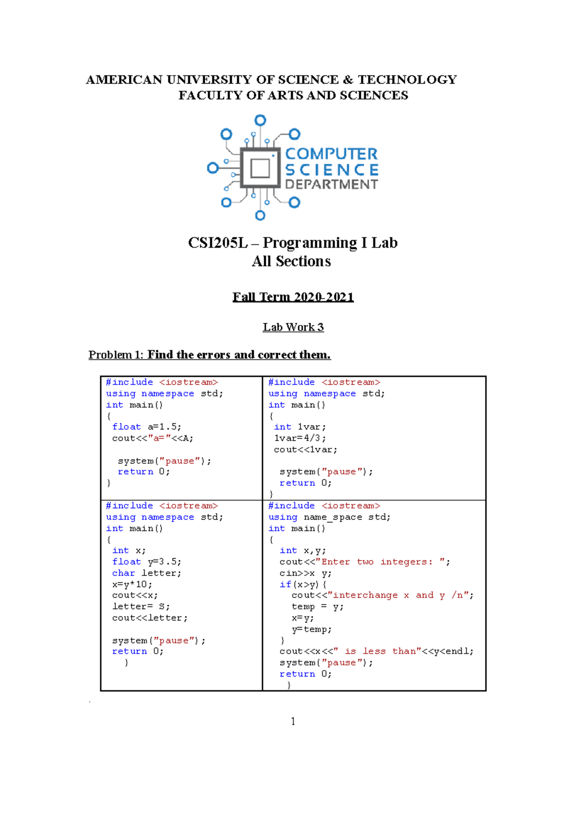 CSI205L Lab 3 - Programming 1 labs practice - AMERICAN UNIVERSITY OF SCIENCE & TECHNOLOGY - Studocu