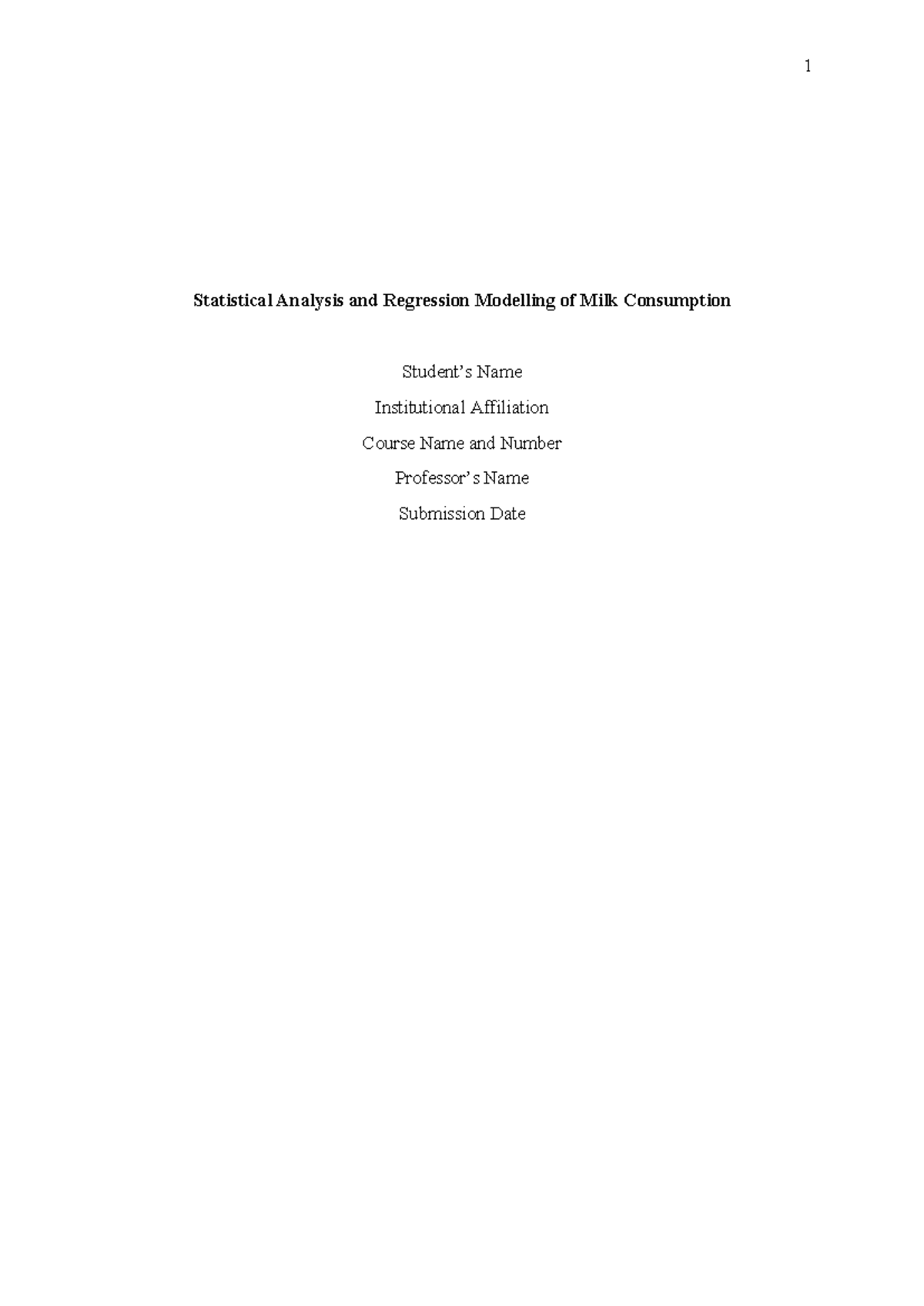 Statistical Analysis and Regression Modeling of Milk Consumption ...
