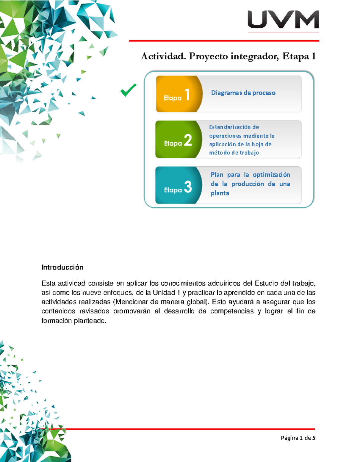 Proyecto Integrador Etapa 1. Algebra. Universidad del valle de mexico ...