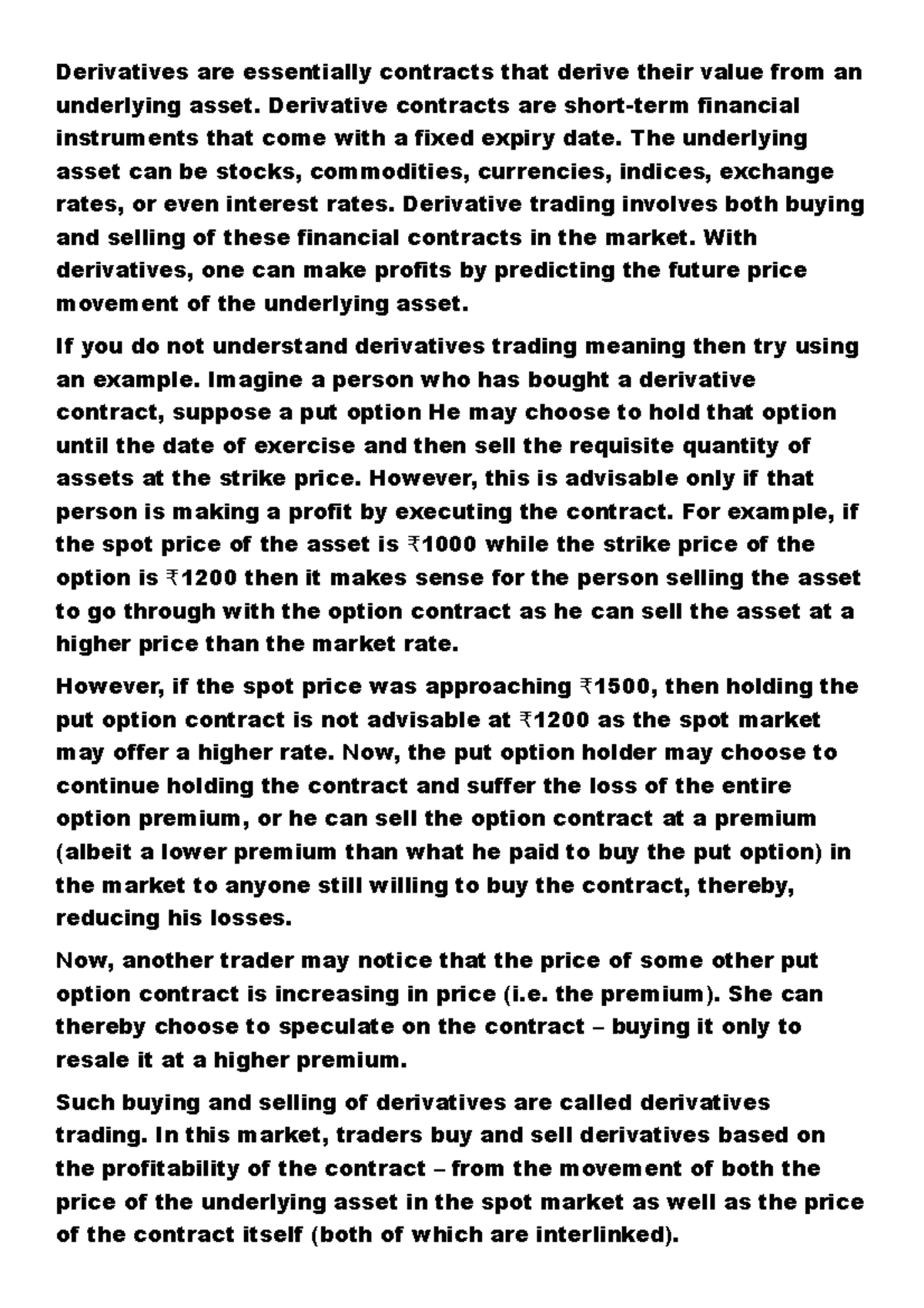 Derivatives - notes on derivative trading - Derivatives are essentially ...