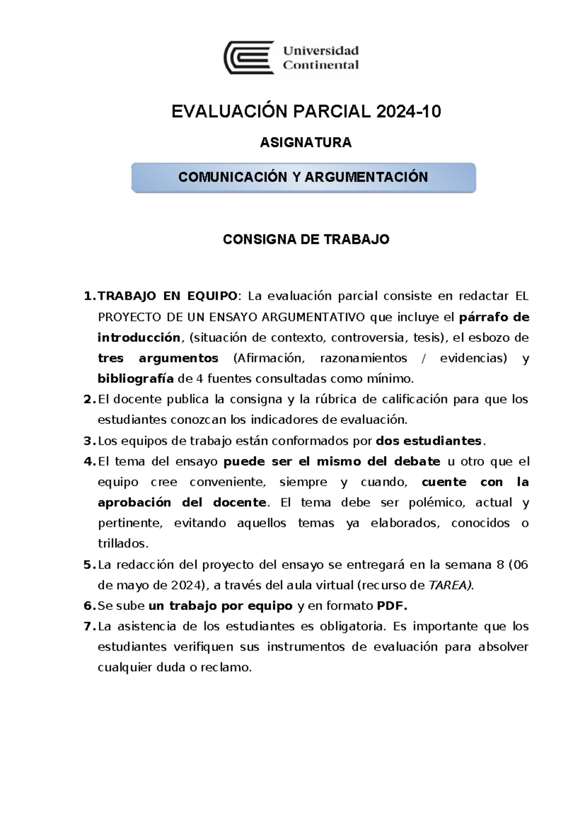 Consigna de trabajo - Evaluación parcial 2024-10 - EVALUACIÓN PARCIAL 2024- ASIGNATURA CONSIGNA ...