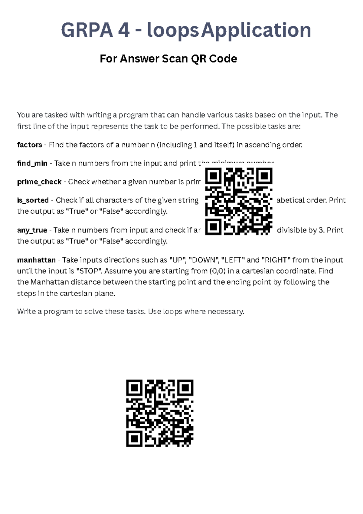 Week 3 GRPA 4 - loops Application - GRPA 4 - loops Application For Answer Scan QR Code You are ...